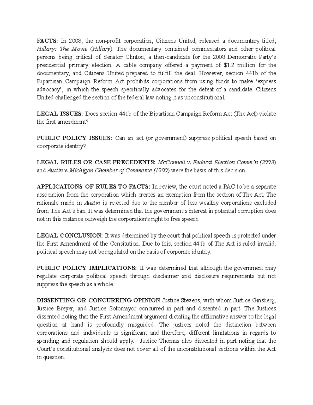 Citizens United v. Federal Election Commission - FACTS: In 2008, the ...