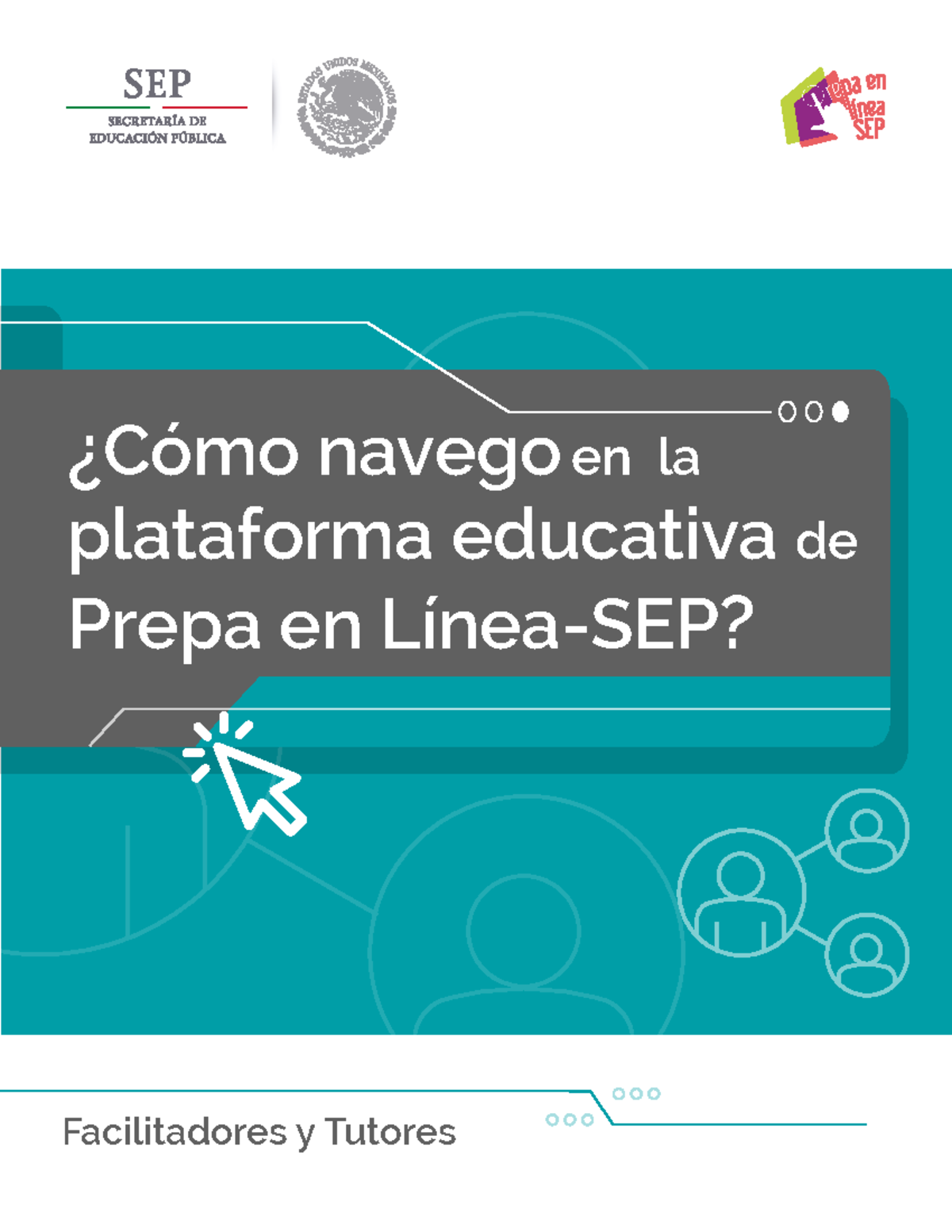Como navegar en la plataforma de prepa en linea SEP - Facilitadores y ...