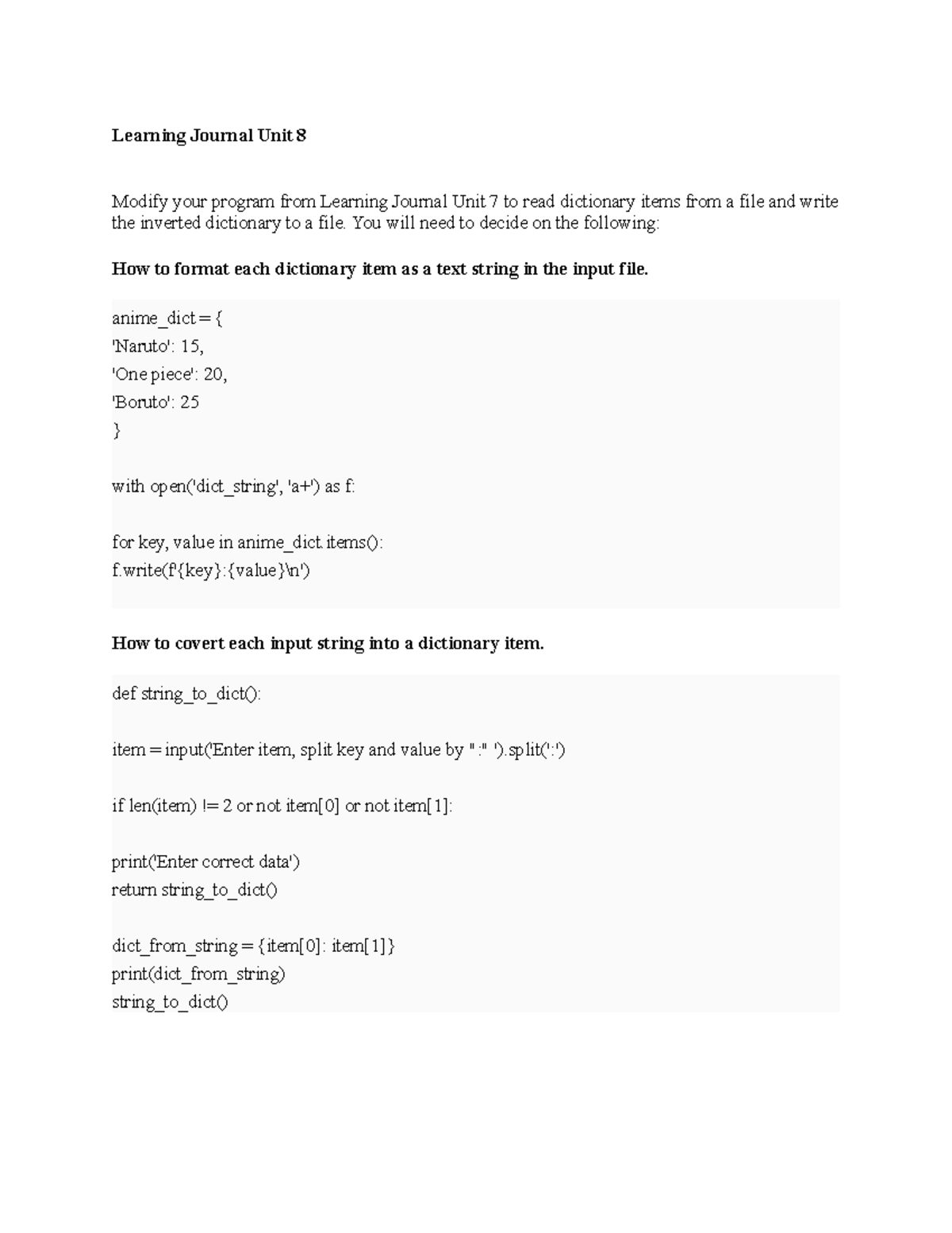 Learning Journal Unit 8 1 - You will need to decide on the following: How to format each ...