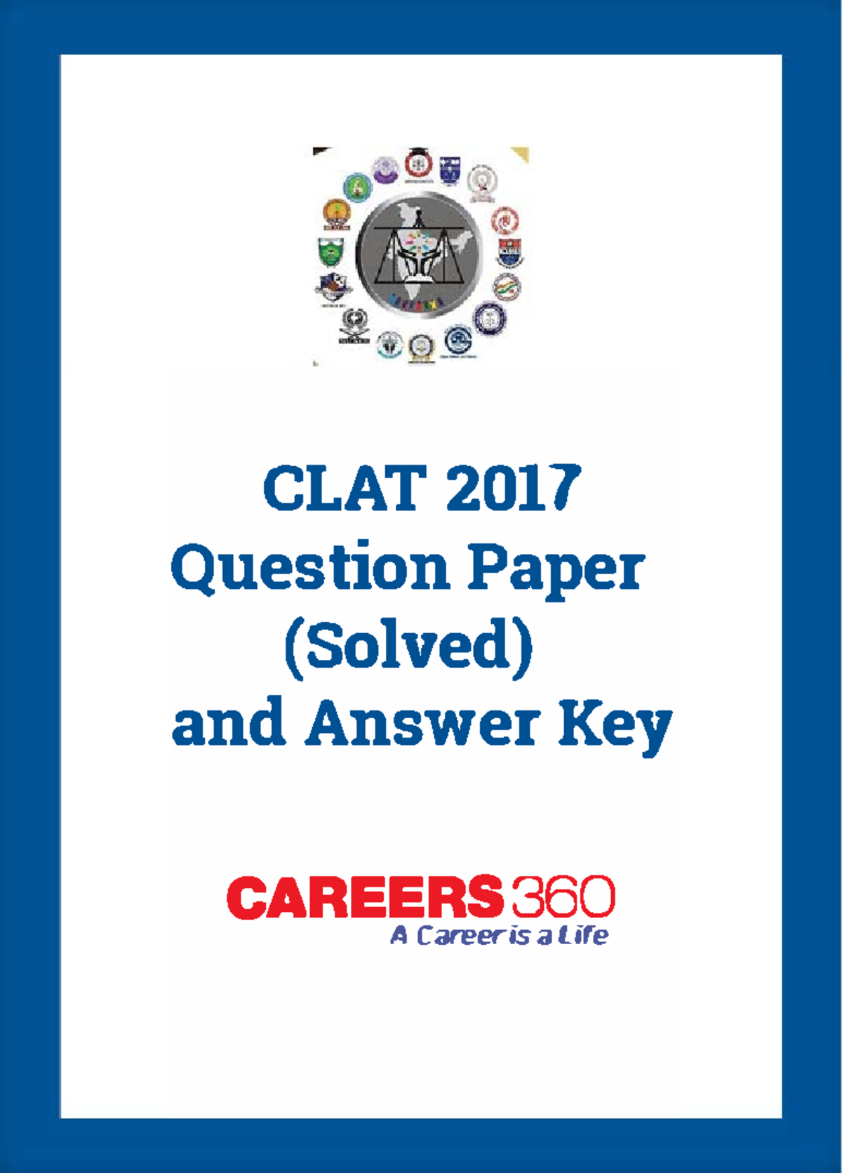 CLAT 2017 Question Paper Answer Key - CL 7 Question Paper (Solved) and ...