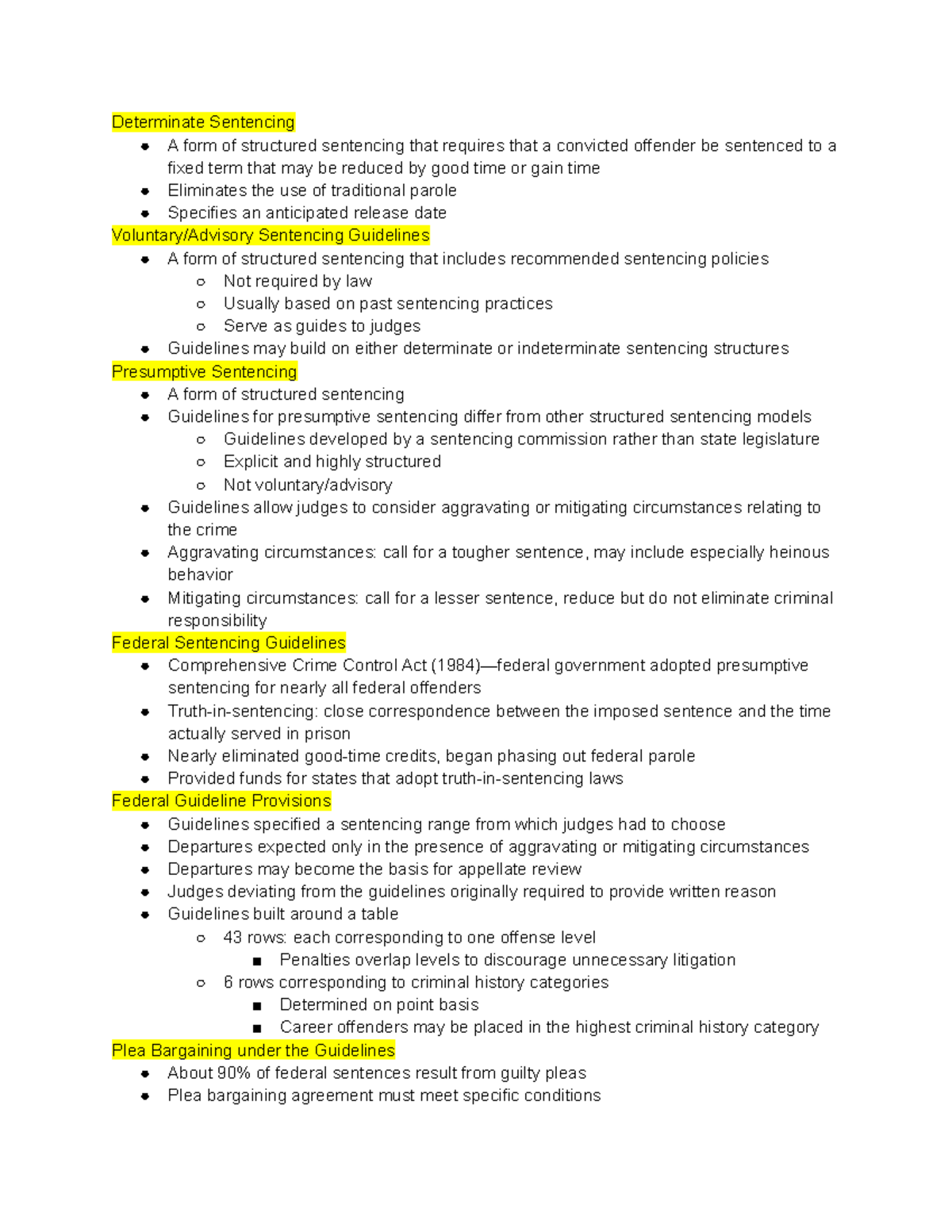 Crim ch 9 lec notes pt 3 - Determinate Sentencing A form of structured ...