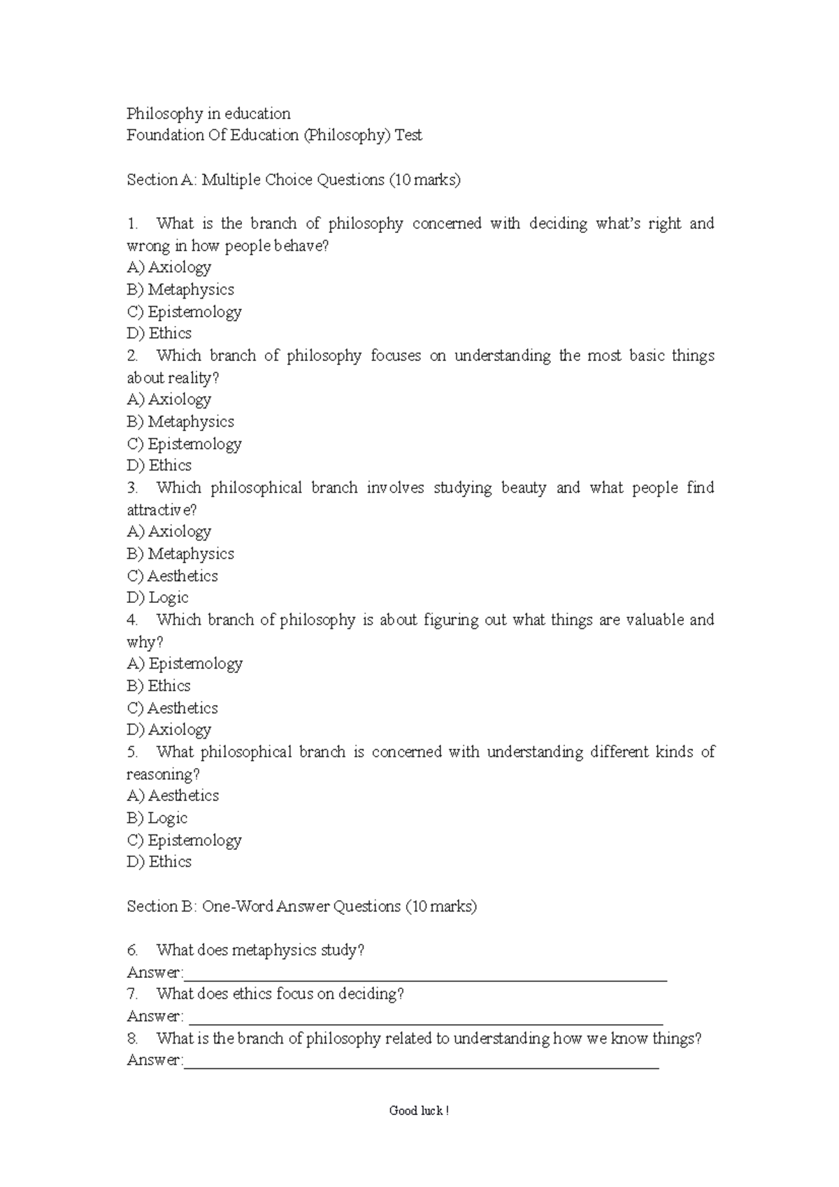 Philosophy Test - Test - Philosophy in education Foundation Of ...