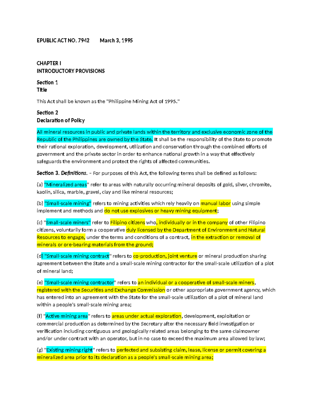 Mining act - EPUBLIC ACT NO. 7942 March 3, 1995 CHAPTER I INTRODUCTORY ...