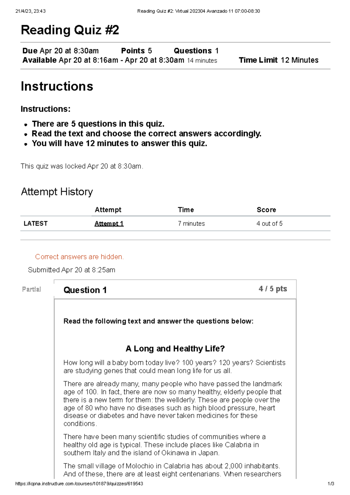 Reading Quiz #2 Virtual 202304 Avanzado 11 - 21/4/23, 23:43 Reading ...