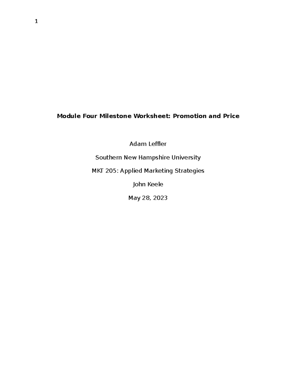 MKT205 Module Four Milestone - MKT-205 - SNHU - Studocu