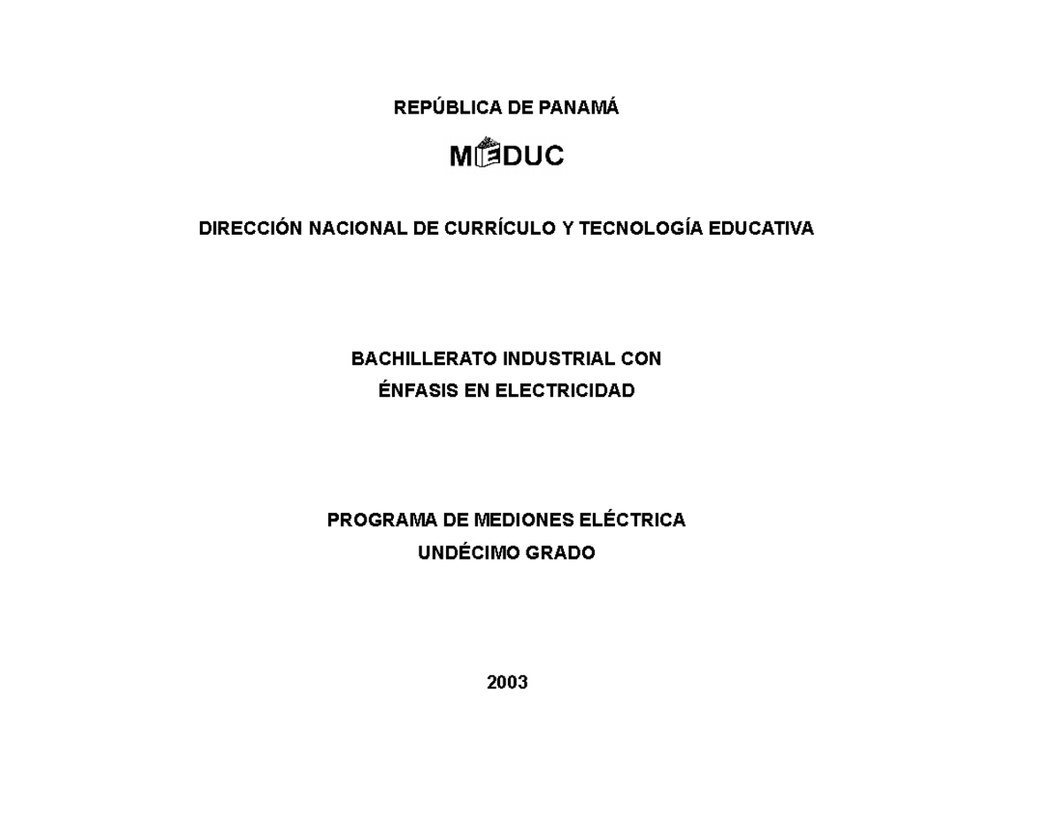 Mediciones eléctricas - REPÚBLICA DE PANAMÁ DIRECCIÓN NACIONAL DE CURRÍCULO Y TECNOLOGÍA ...