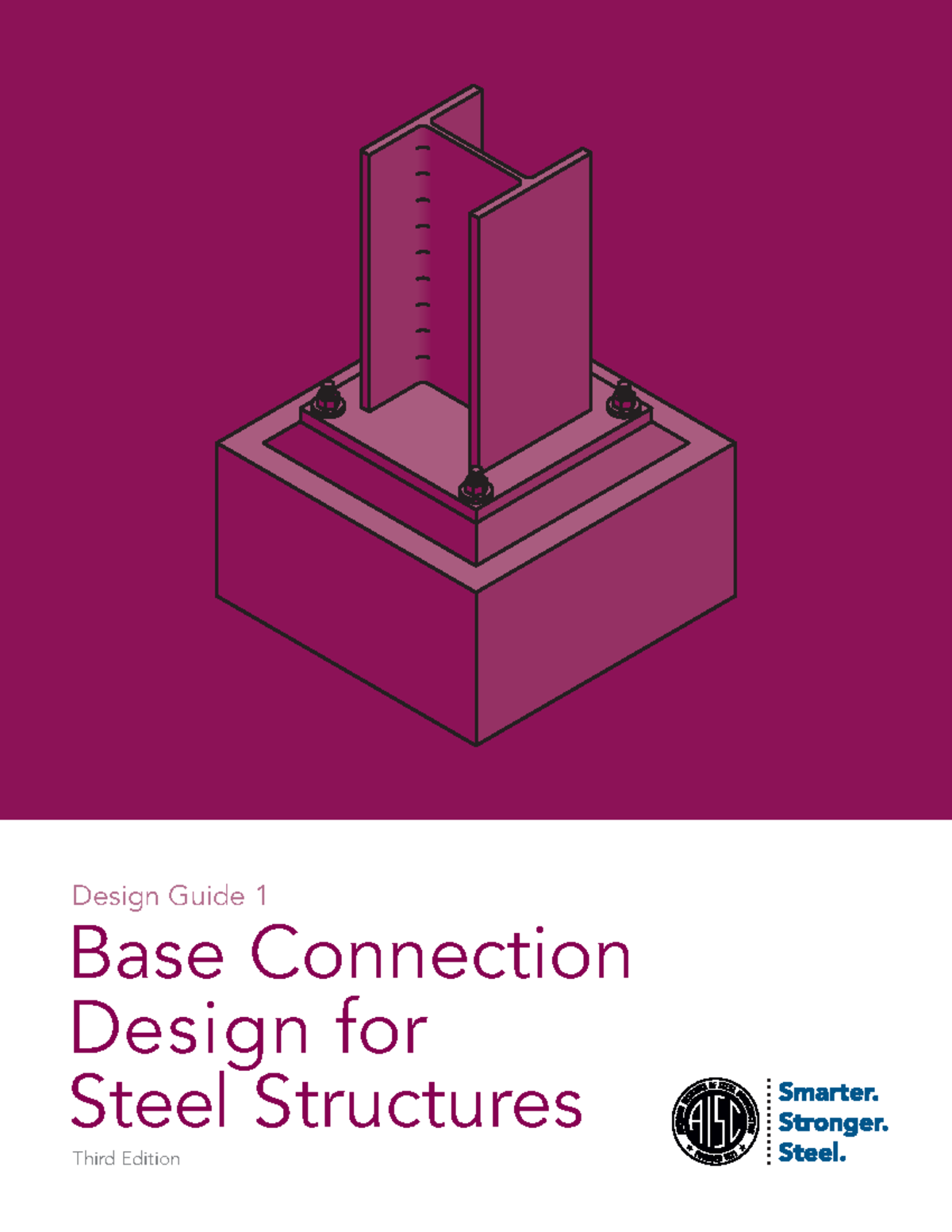 AISC Design Guide for Base connection design - Base Connection Design ...