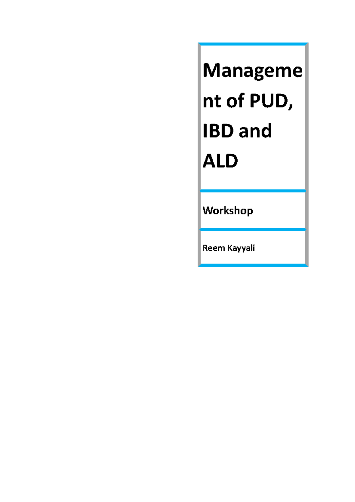 Management of PUD, UC and ALD- final - Manageme nt of PUD, IBD and ALD ...