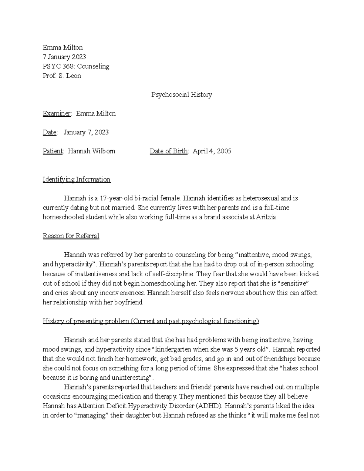 PSYC 368- psychosocial history write up - Emma Milton 7 January 2023 ...