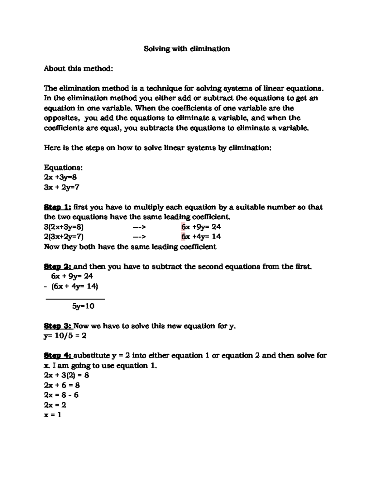 Solving Linear Systems Assignment Solving With Elimination About This Method The Elimination