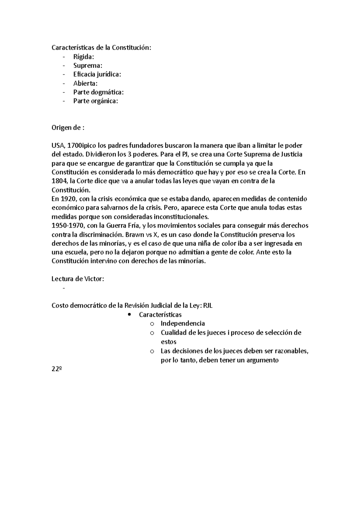 Semi 4 Consti - Características de la Constitución: - Rígida: - Suprema ...