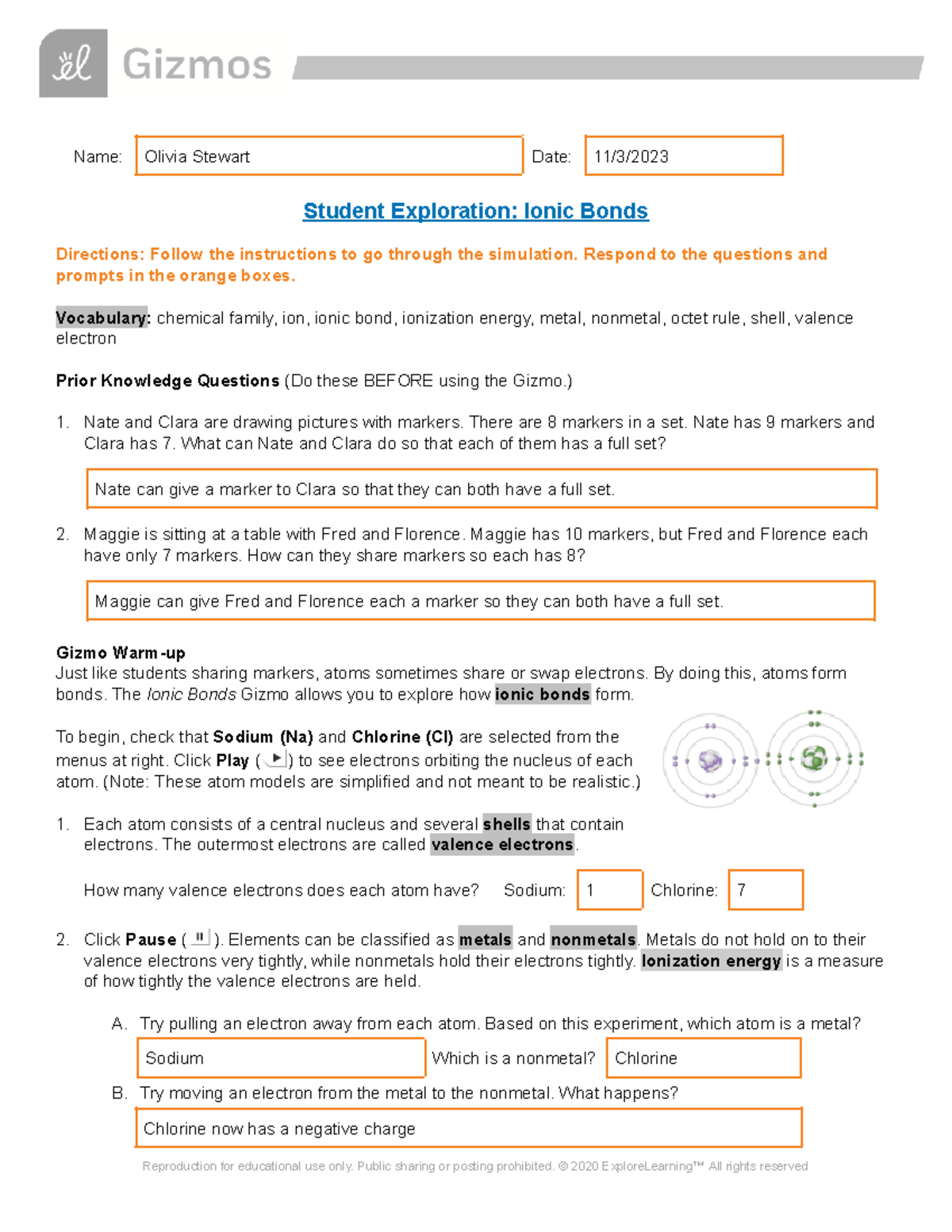 Ionic Bonds Gizmo - Name: Olivia Stewart Date: 11/3/ Student ...