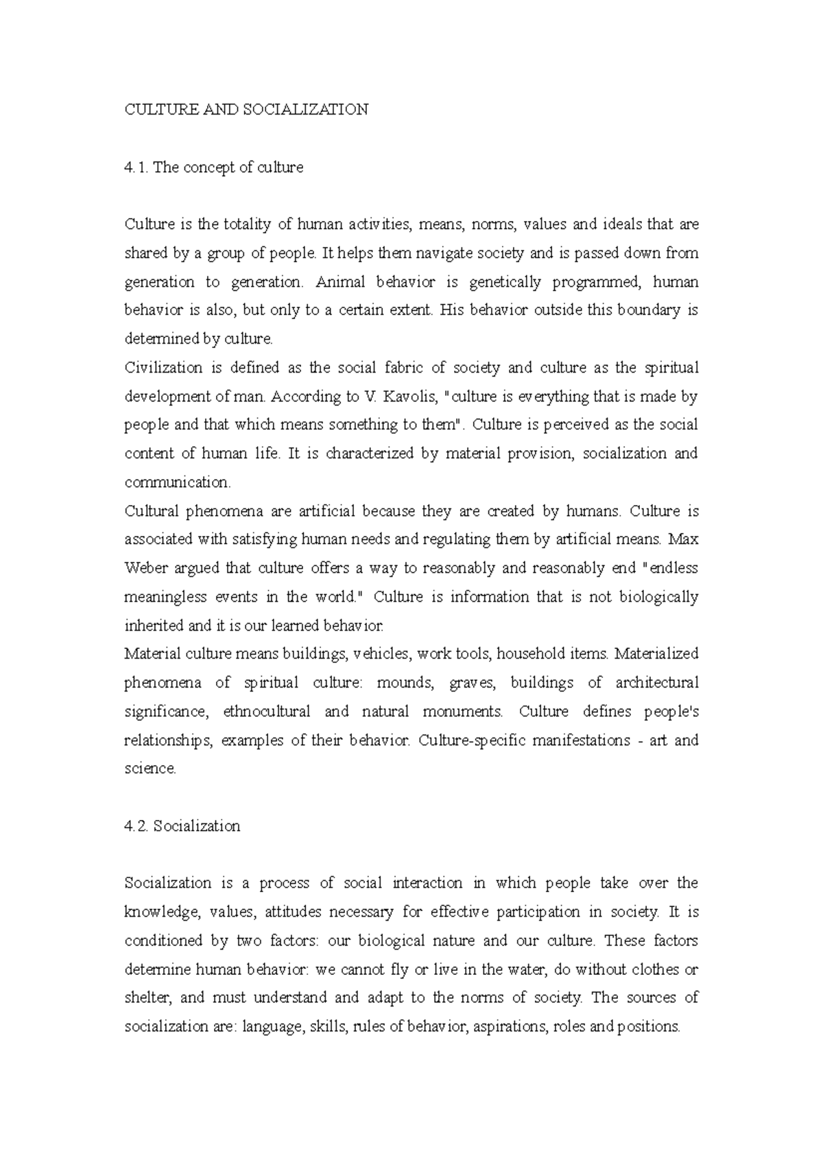 Culture AND Socialization - CULTURE AND SOCIALIZATION The concept of ...