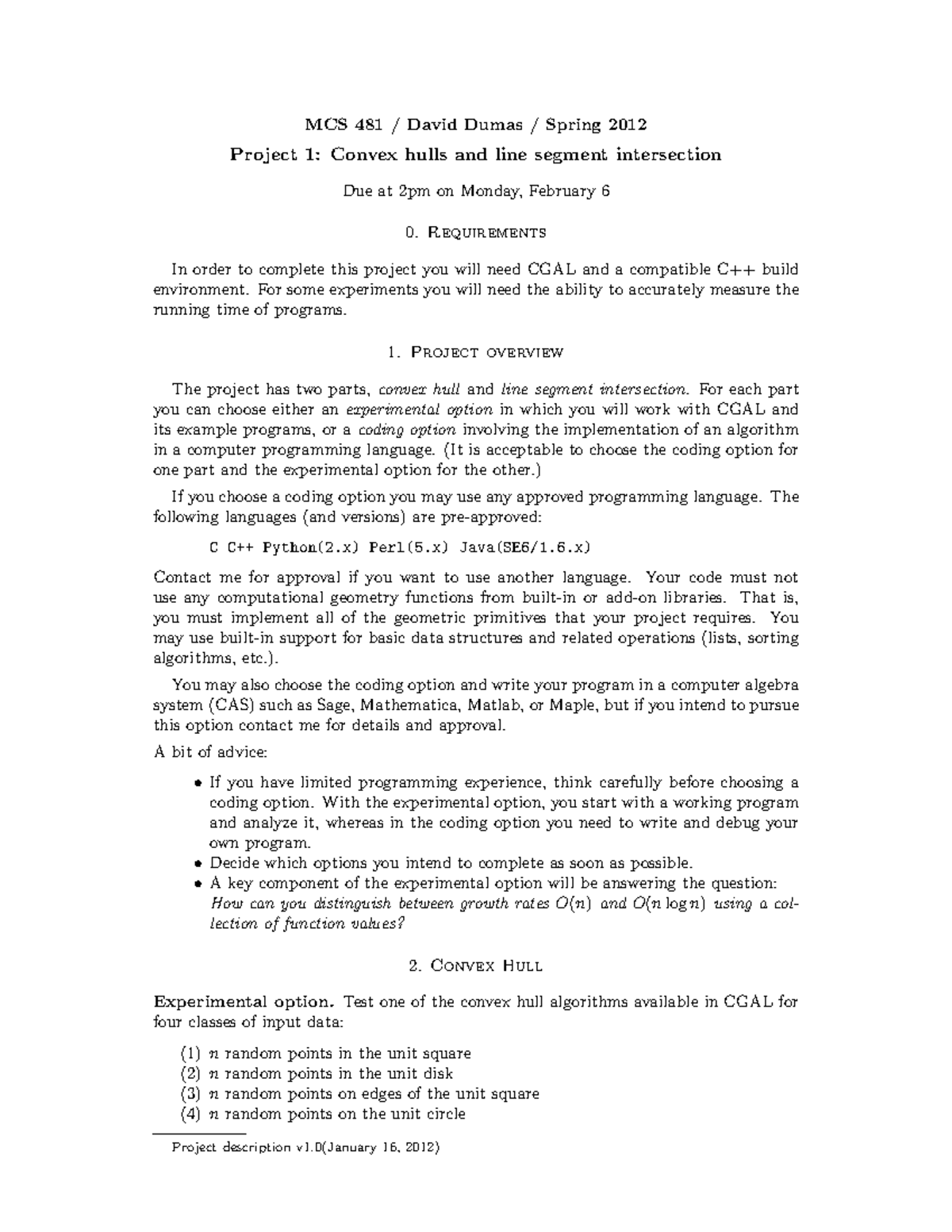 MCS 481 - Computational Geometry Project 1 - MCS 481 David Dumas Spring ...
