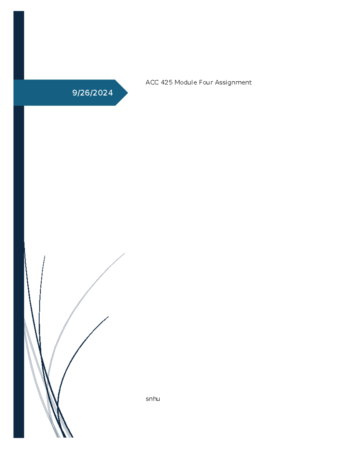 ACC 425 Module Four Assignment - 9/26/ ACC 425 Module Four Assignment ...