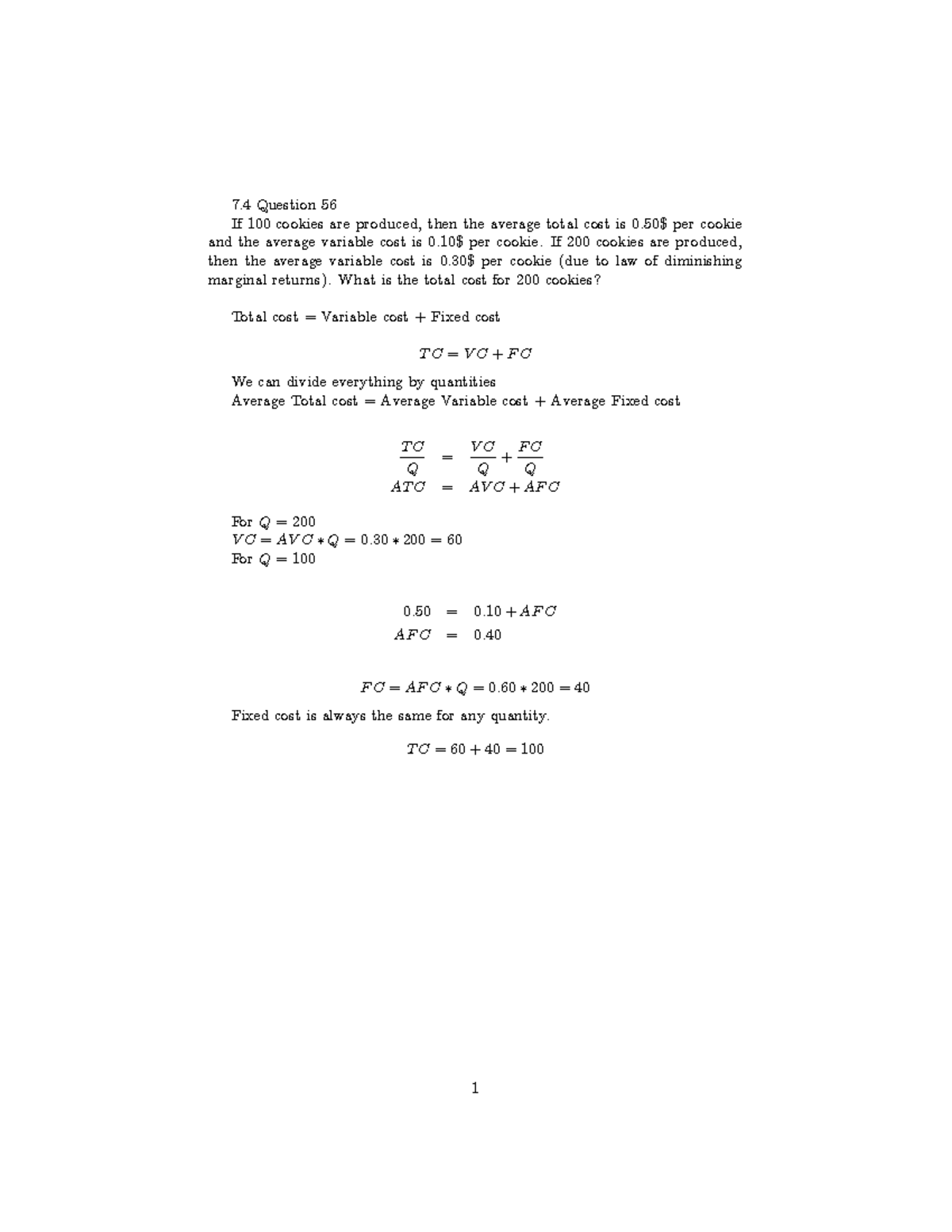 Hard problems in chapter 7 of microeconomics 201 - 7 Question 56 If 100 ...