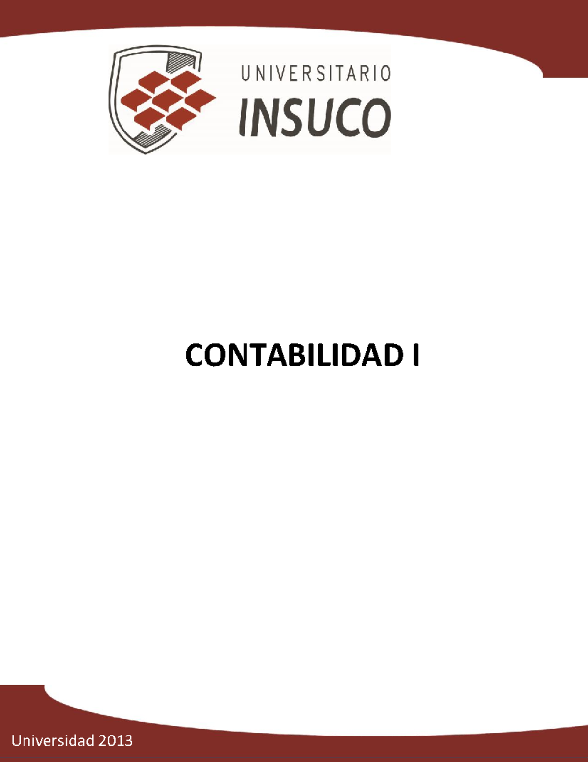 Libro de Contabilidad 1 - CONTABILIDAD I Universidad 2013 Abrevlaturas ...