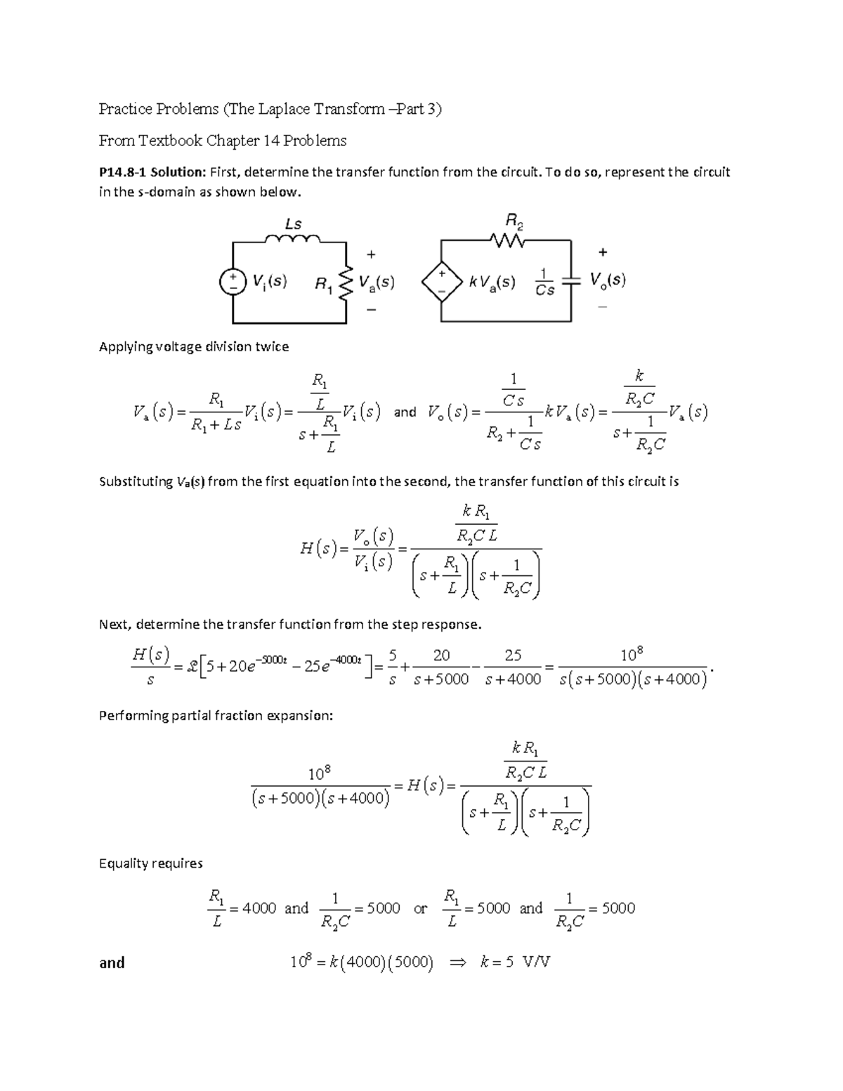 Practice Problems The Laplace Transform-Part 3 - To do so, represent the circuit in the s-domain ...