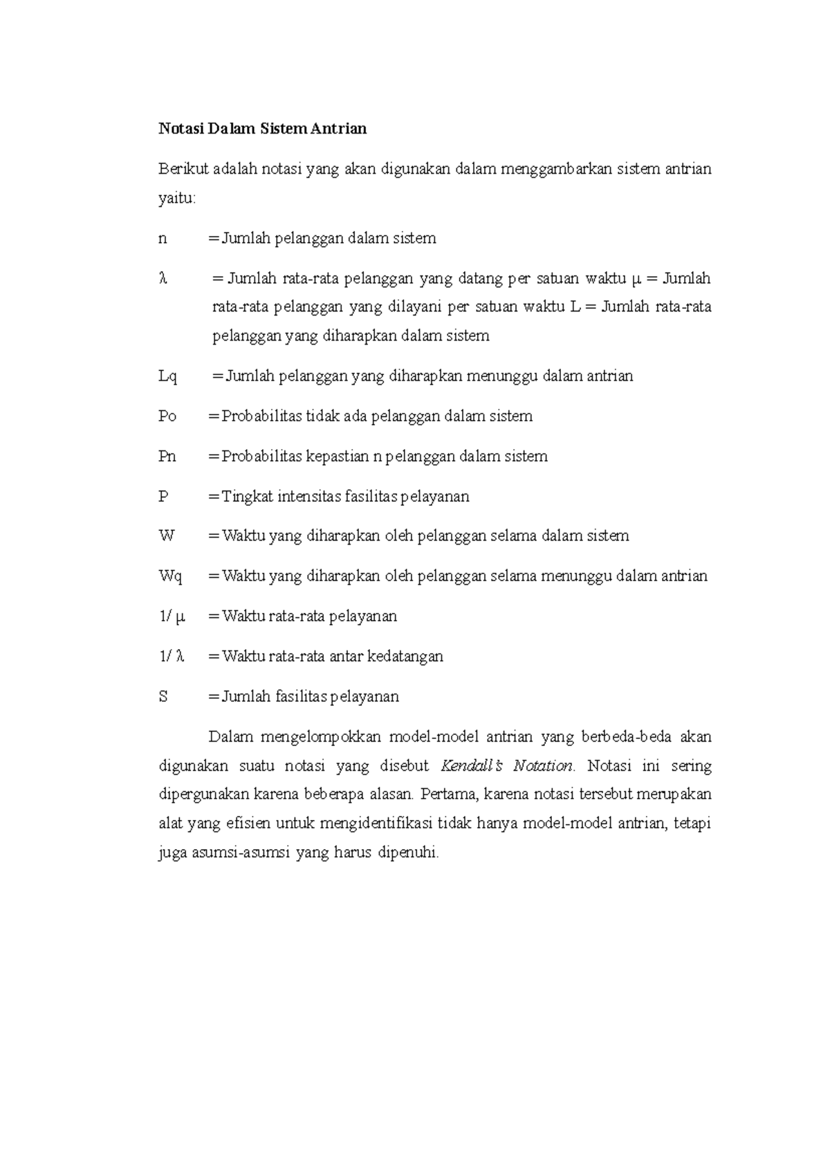 Notasi Kendall (Khailla) - Notasi Dalam Sistem Antrian Berikut adalah ...