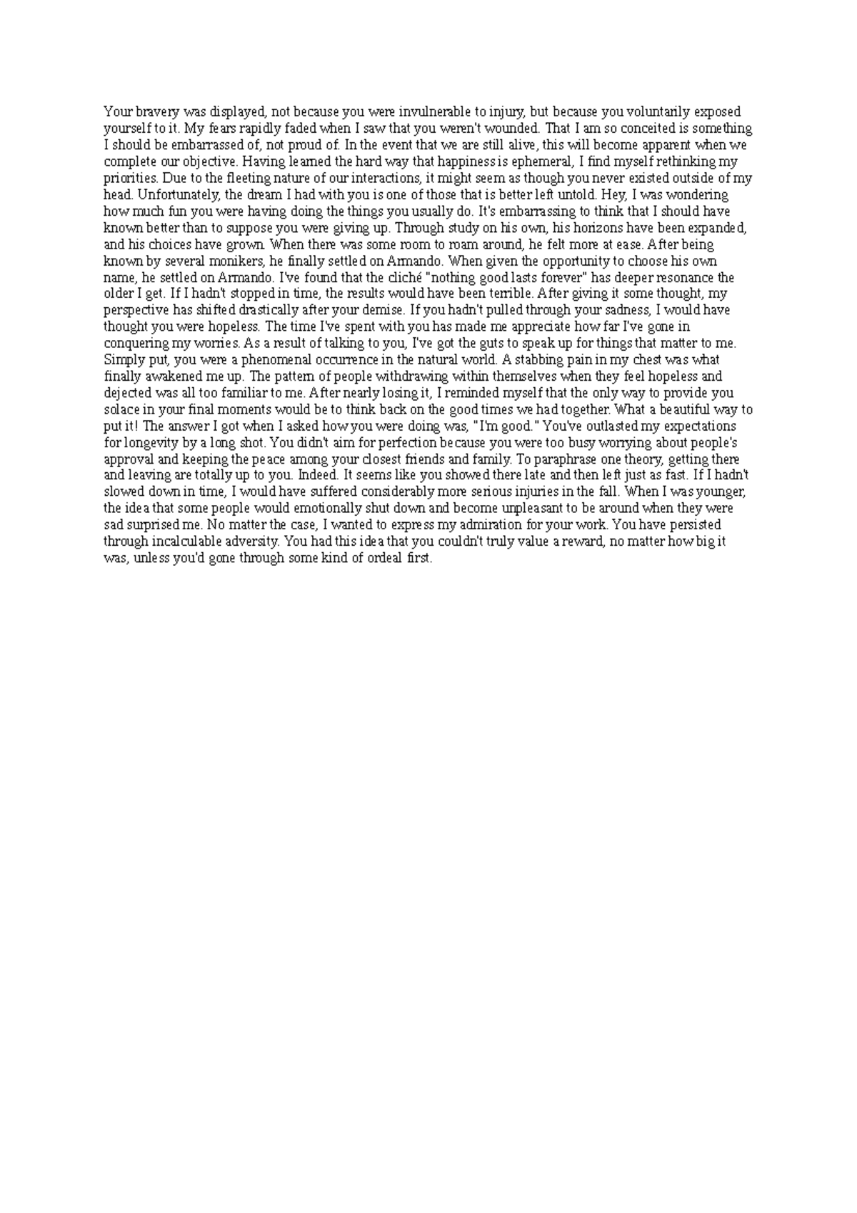 Result 11 6 2022, 3 12 27 PM - Your bravery was displayed, not because you were invulnerable to ...