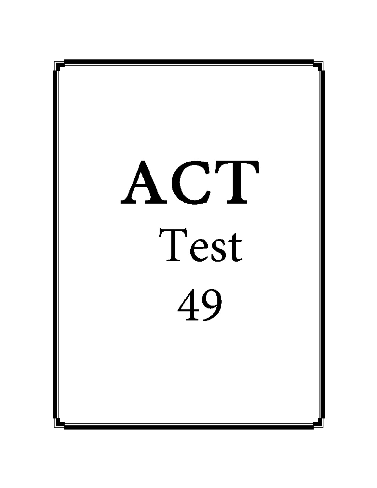 ACT Test 49 MATH AND Science - A C T Test 49 MATHEMATICS TEST 60 ...