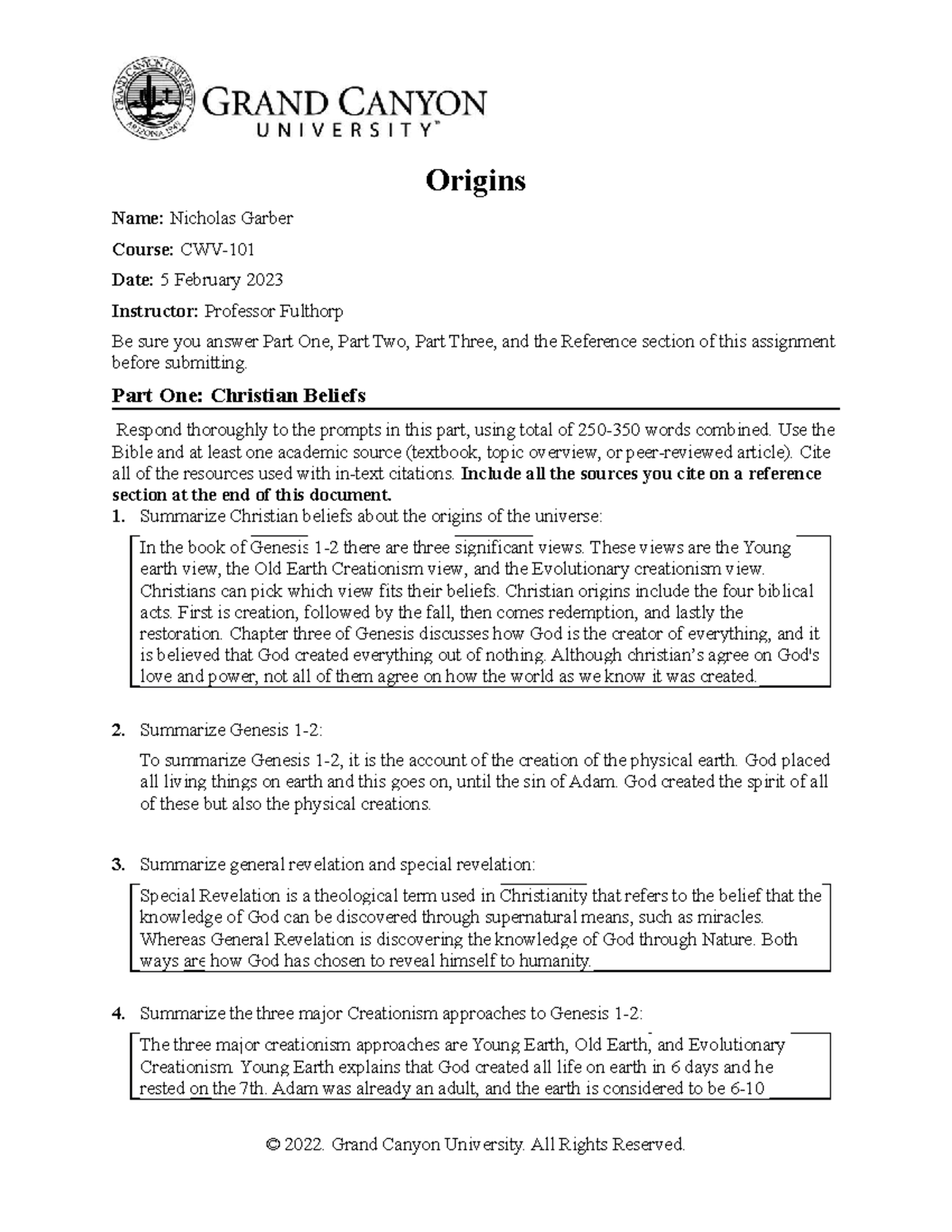 CWV-101 Origins - Origins Name: Nicholas Garber Course: CWV- Date: 5 ...