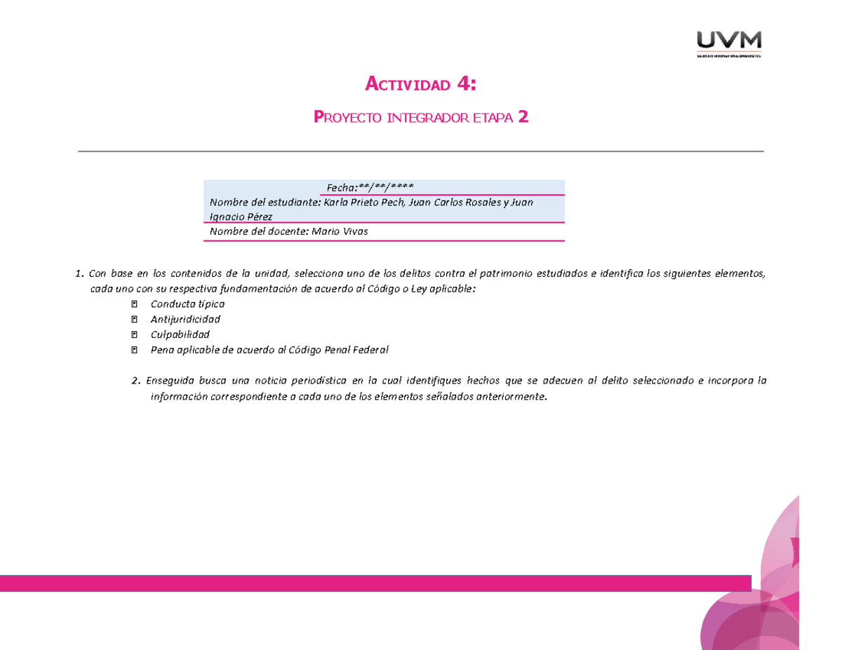 U2 Proyecto Integrador E2 EPD - ACTIVIDAD 4: PROYECTO INTEGRADOR ETAPA 2 Fecha://**** Nombre del ...