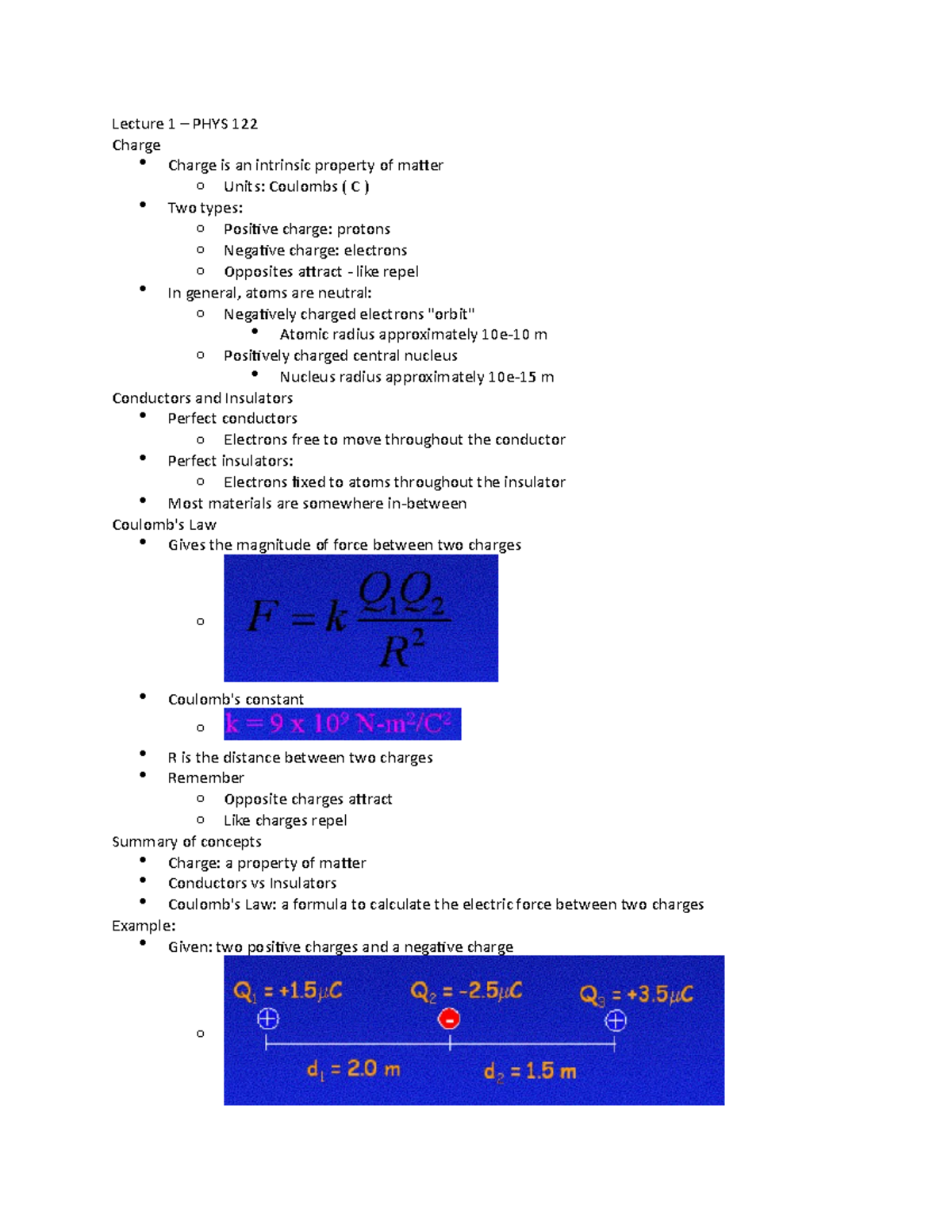 Lecture 1 - PHYS 122 - Lecture 1 – PHYS 122 Charge Charge is an intrinsic property of matter o ...