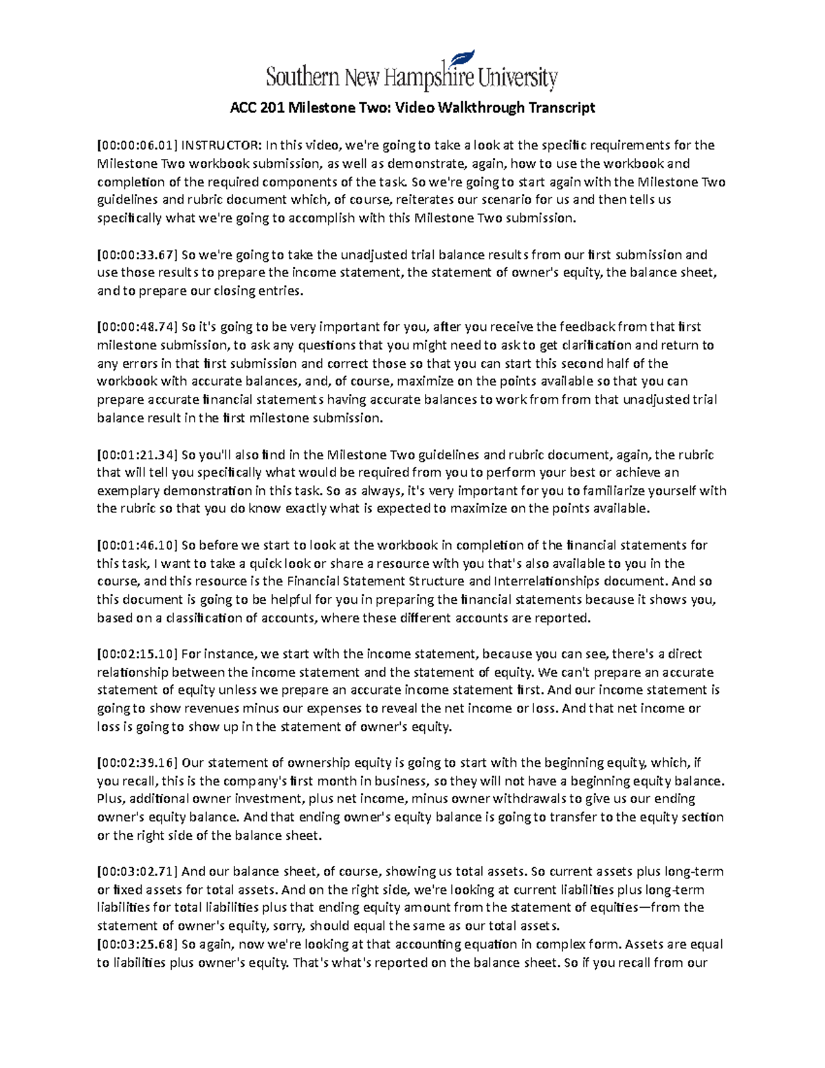 Transcript for ACC 201 Milestone Two Walkthrough - ACC 201 Milestone ...