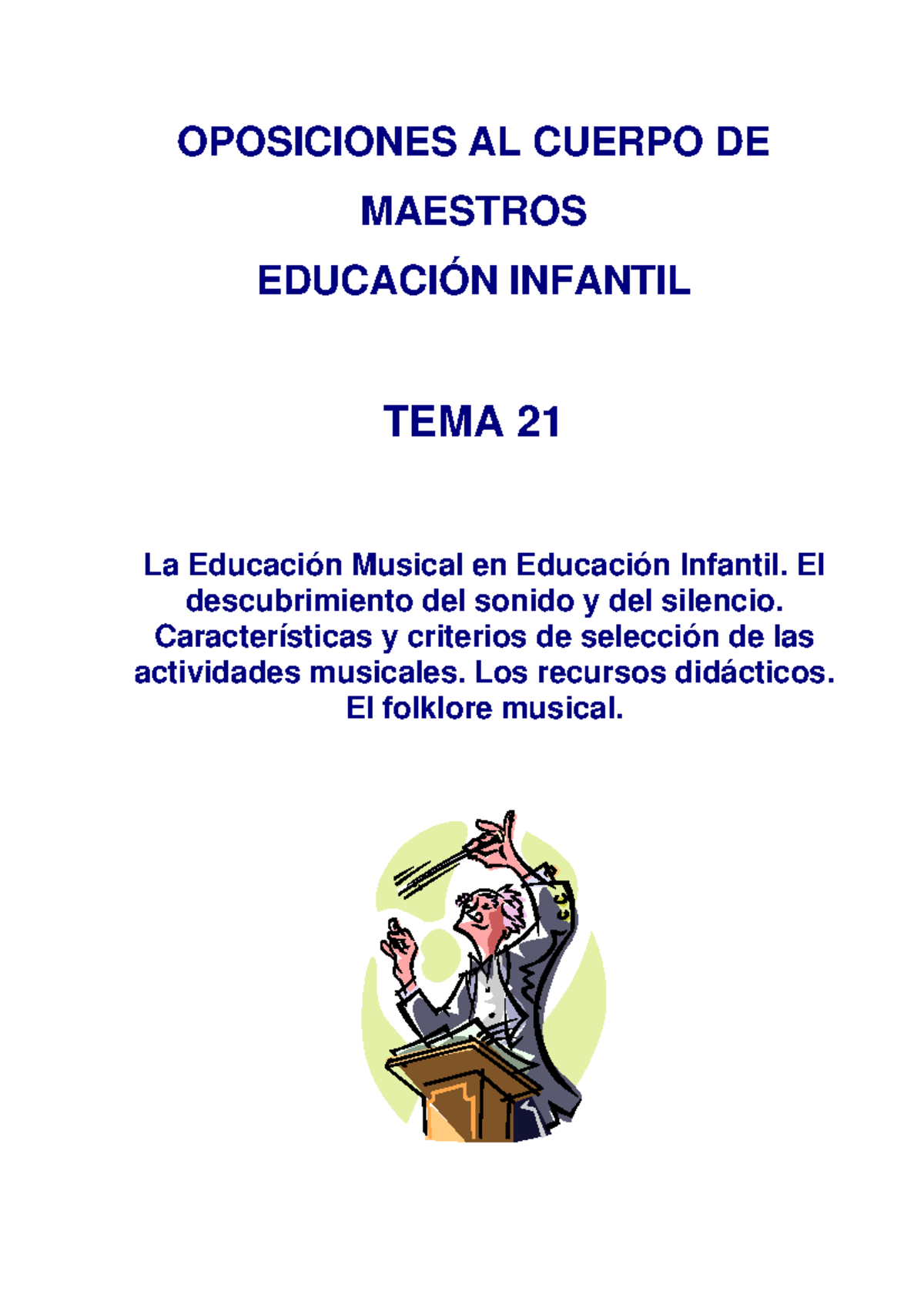 TEMA 21 - opos - OPOSICIONES AL CUERPO DE MAESTROS EDUCACIÓN INFANTIL ...