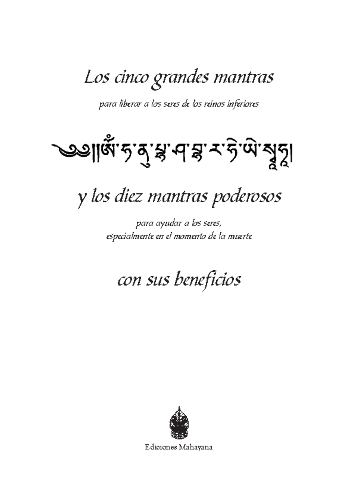 Mantras-poderosos - Ediciones Mahayana Los cinco grandes mantras para ...