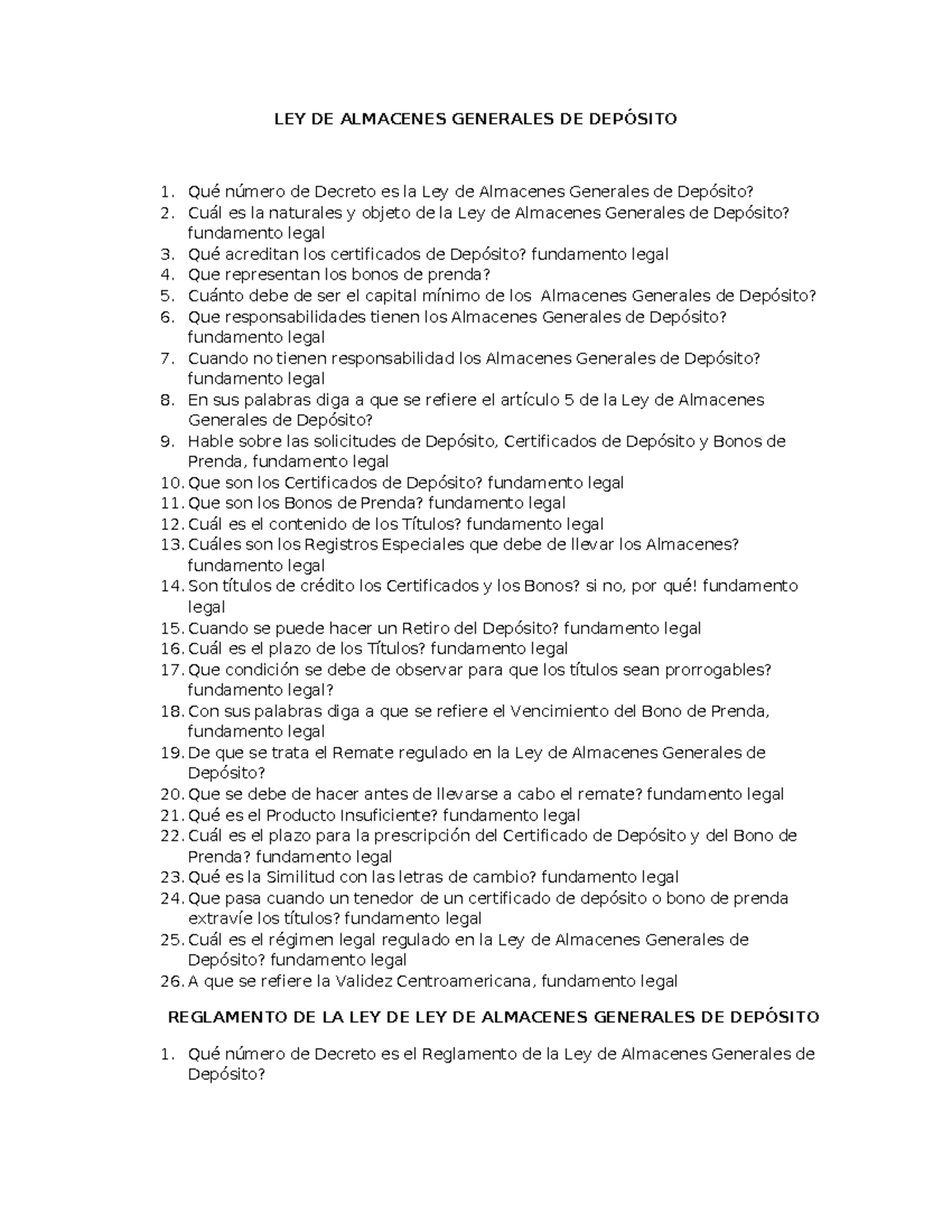 Cuestionario Sobre LA LEY DE Almacenes Generales DE Depósito 2023 - LEY ...