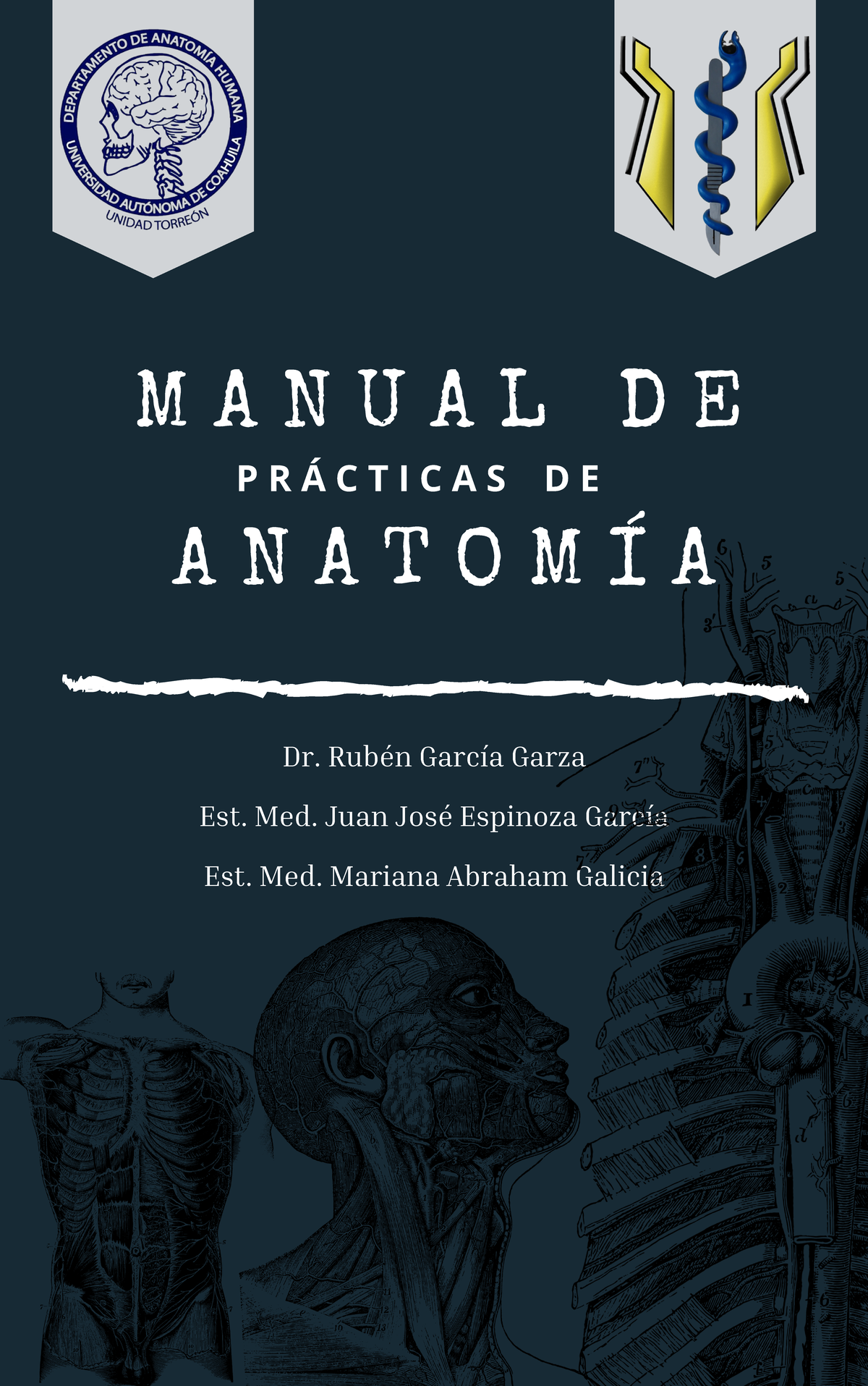 Practicas Lab Anatomia v6 - Dr. Rubén García Garza Est. Med. Juan José ...
