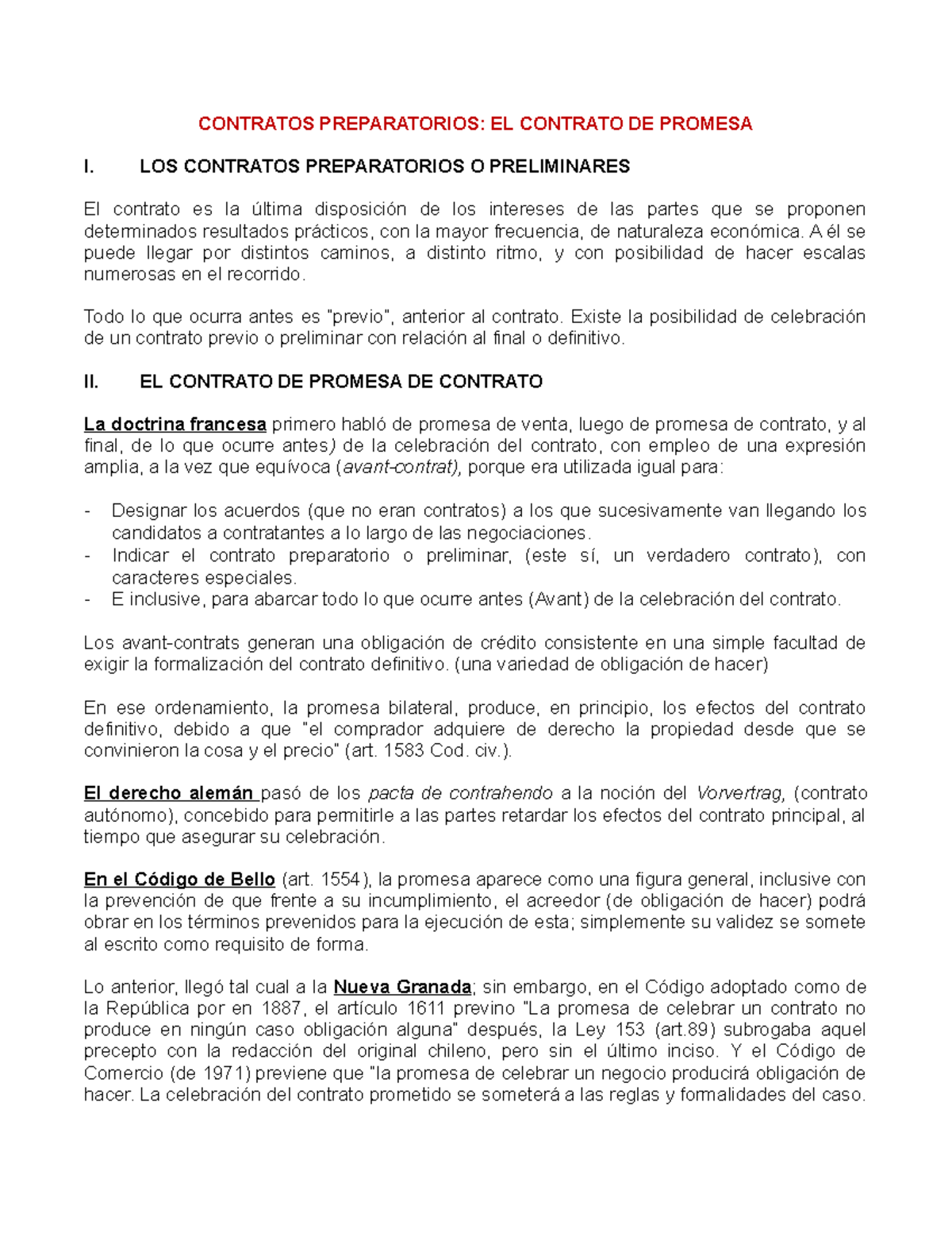 Contratos Preparatorios - CONTRATOS PREPARATORIOS: EL CONTRATO DE PROMESA I. LOS CONTRATOS - Studocu