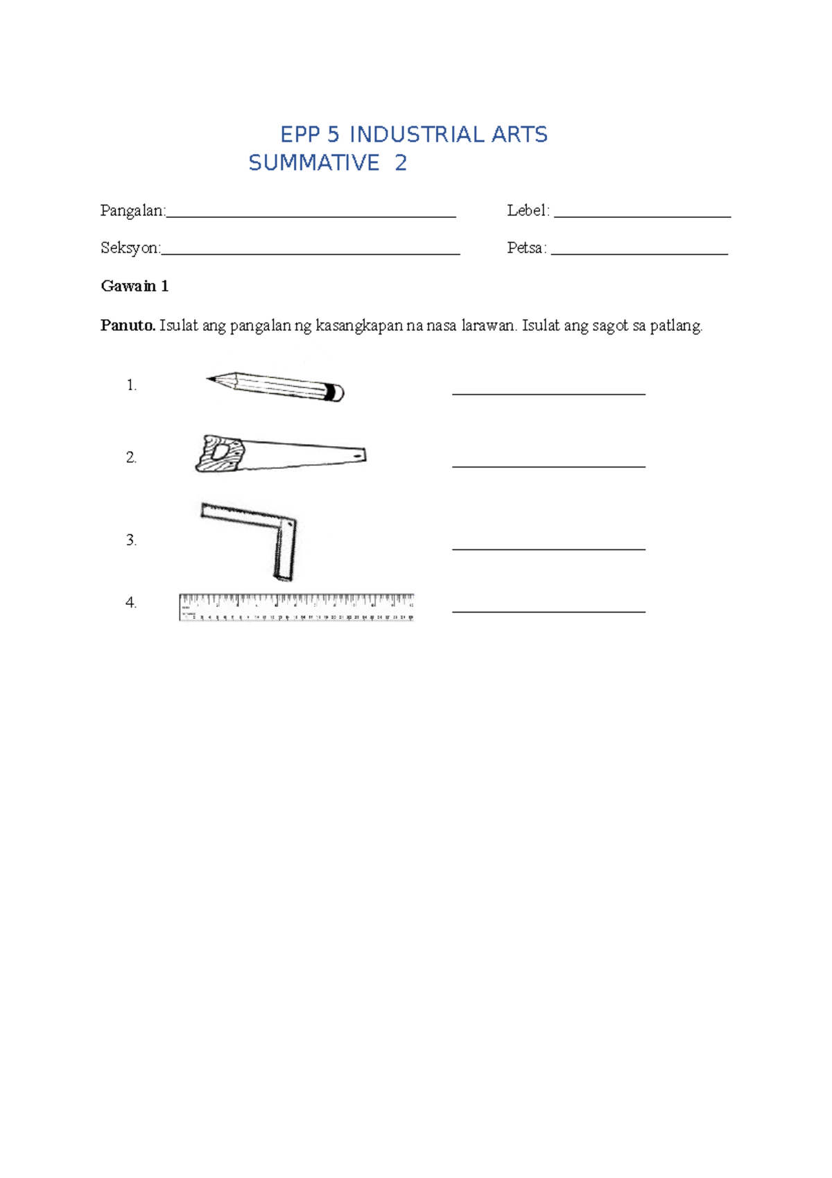 EPP 5 Industrial ARTS Summative 3 - EPP 5 INDUSTRIAL ARTS SUMMATIVE 2 ...