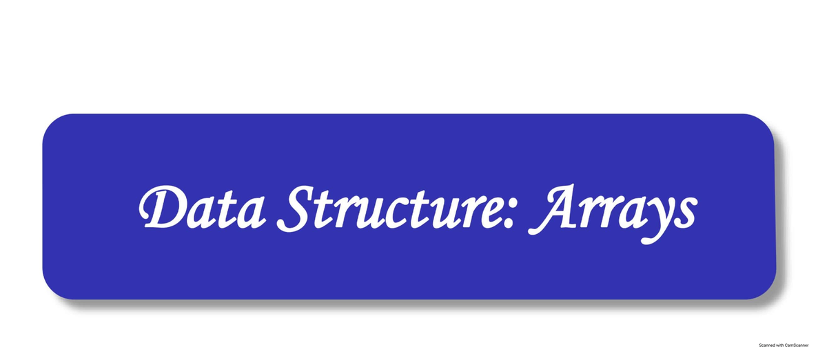 Data Structures and Algorithms- Arrays - Studocu