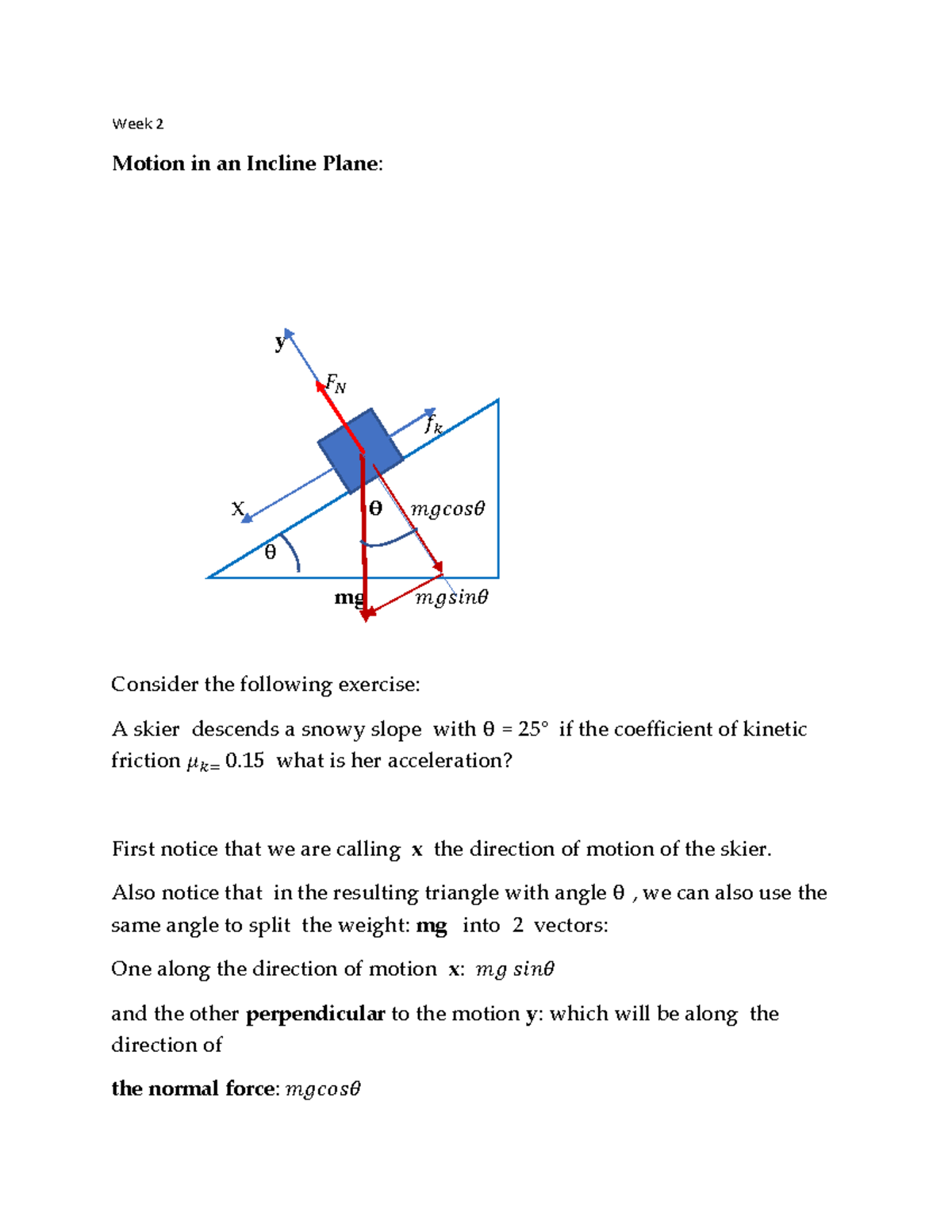 Week 2. Motion along an incline plane - Week 2 Motion in an Incline ...