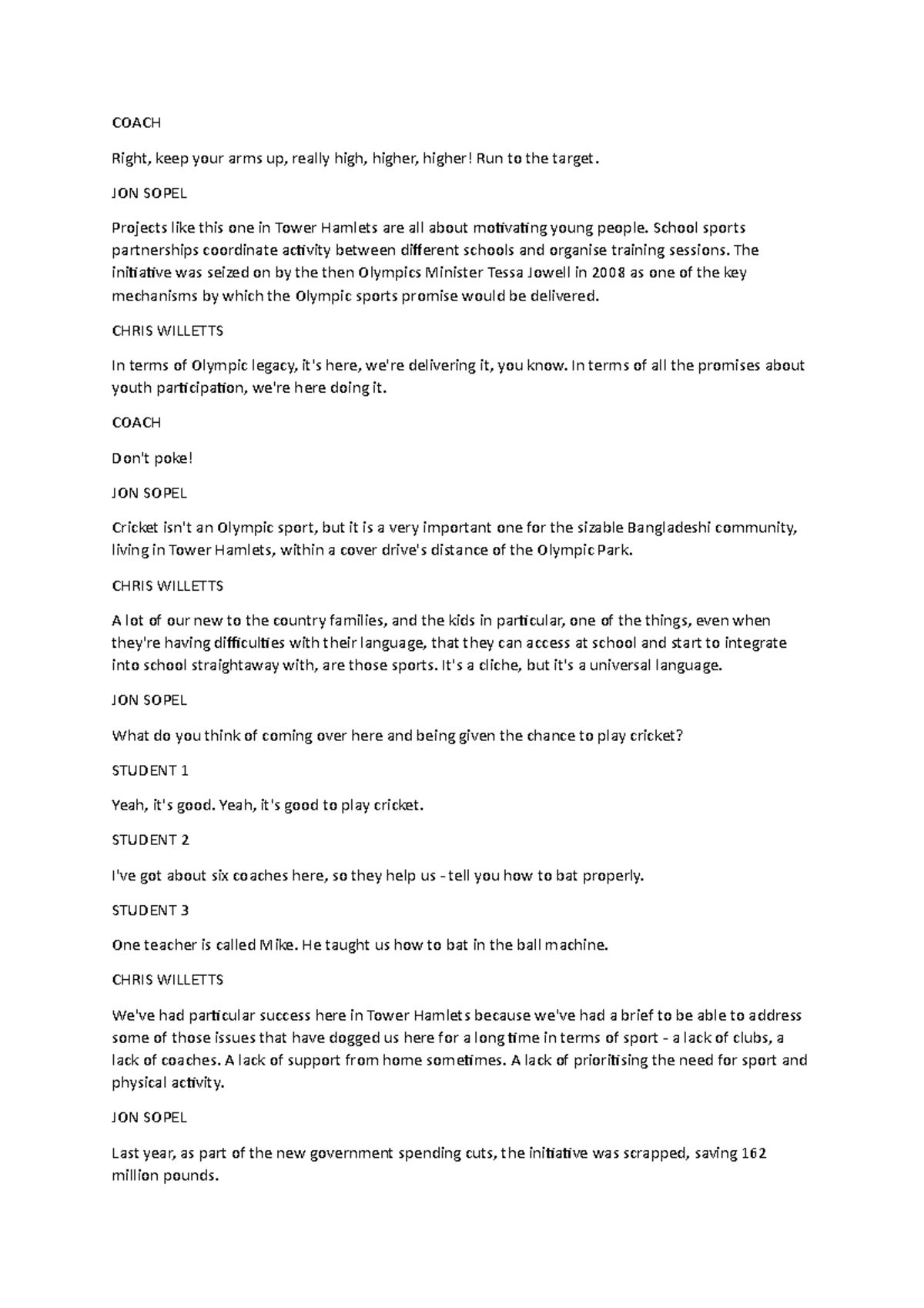 Week 14 the olympic legacy transcript 1 - COACH Right, keep your arms ...