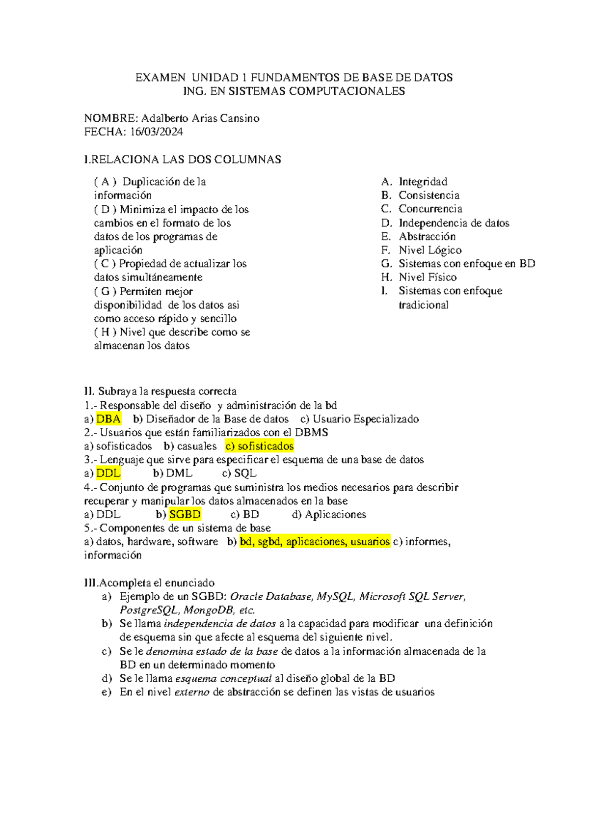Arias Cansino Adalberto 312A Examen U 1 Base de datos - EXAMEN UNIDAD 1 FUNDAMENTOS DE BASE DE ...