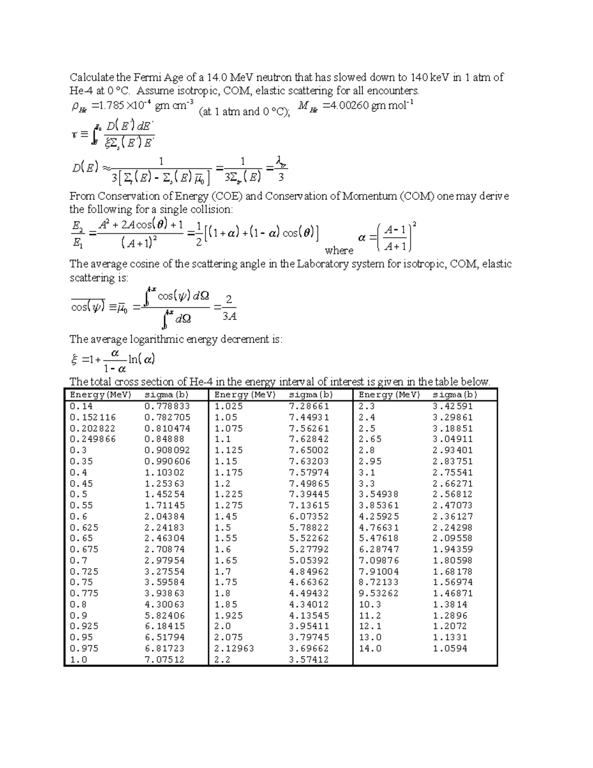 Fermi Age problem - Calculate the Fermi Age of a 14 MeV neutron that ...