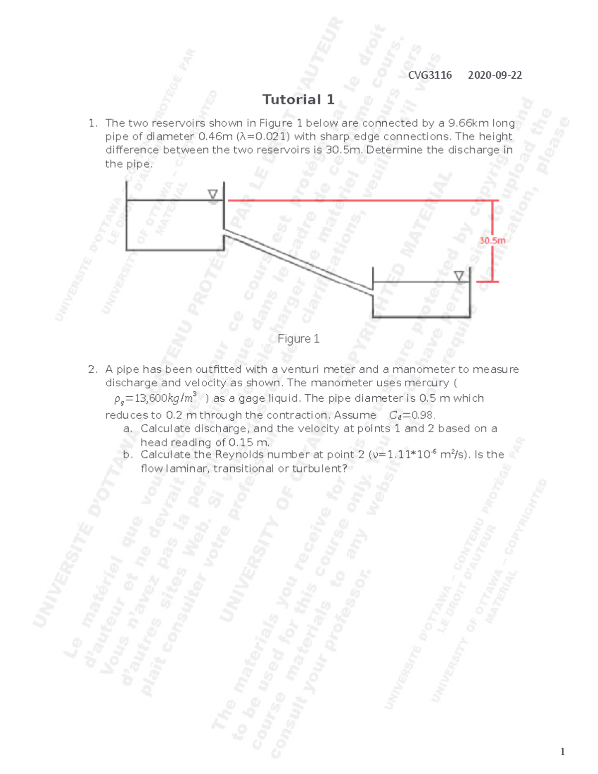 CVG 3116 Tutorial 1 Questions F2020 - CVG3116 20 20 -09- 22 Tutorial 1 The two reservoirs shown ...