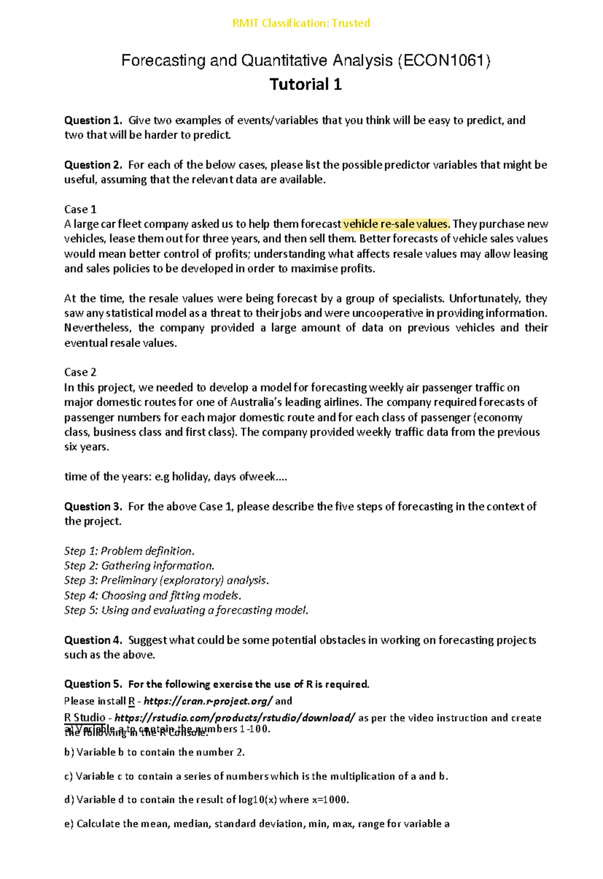 Topic 1 Tutorial Questions-1 - RMIT Classification: Trusted Forecasting and Quantitative ...