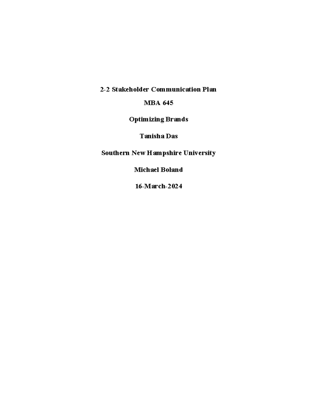 2-2 communication Plan- Tanisha Das - 2-2 Stakeholder Communication ...