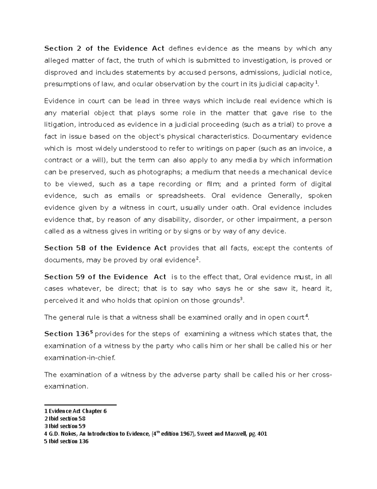 Evidence course work george - Section 2 of the Evidence Act defines ...