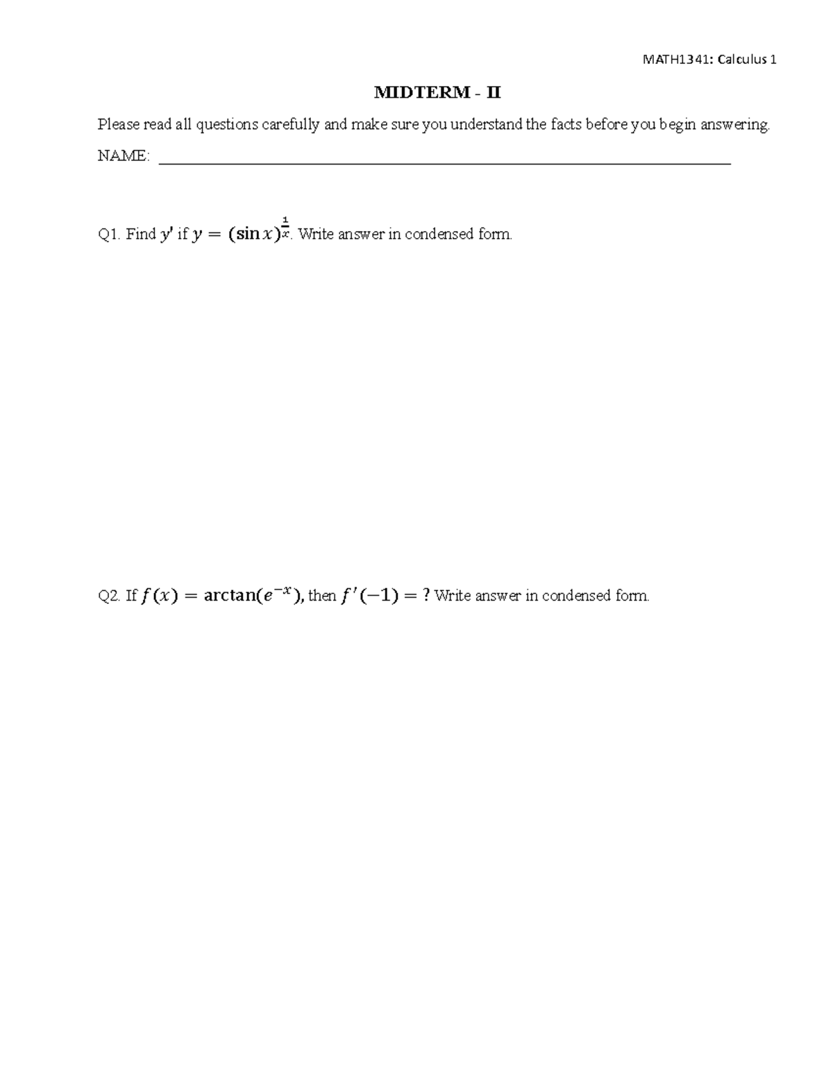 Midterm 2 - MIDTERM - II Please read all questions carefully and make ...