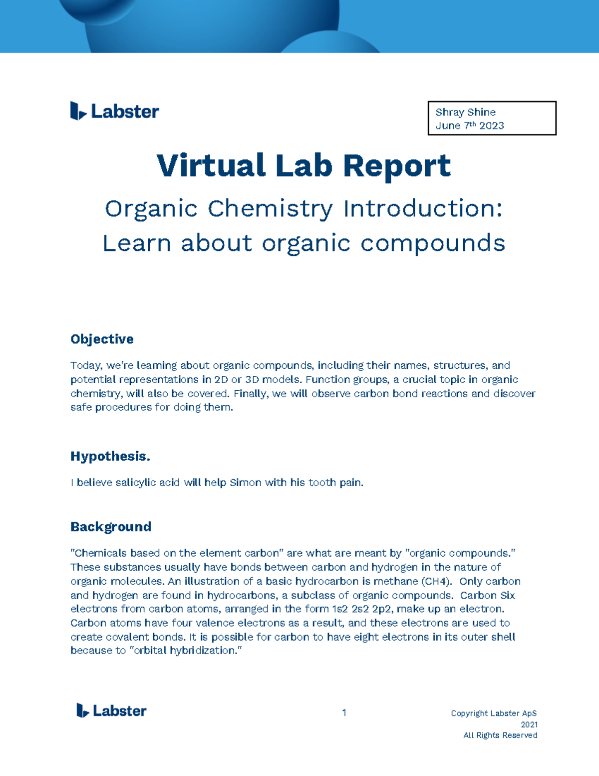 Lab Report - O chem intro - 1 Copyright Labster ApS 2021 All Rights ...