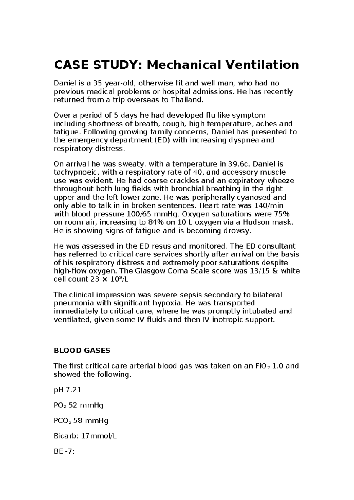 CASE Study Mechanical Ventilation updated - CASE STUDY: Mechanical Ventilation Daniel is a 35 ...