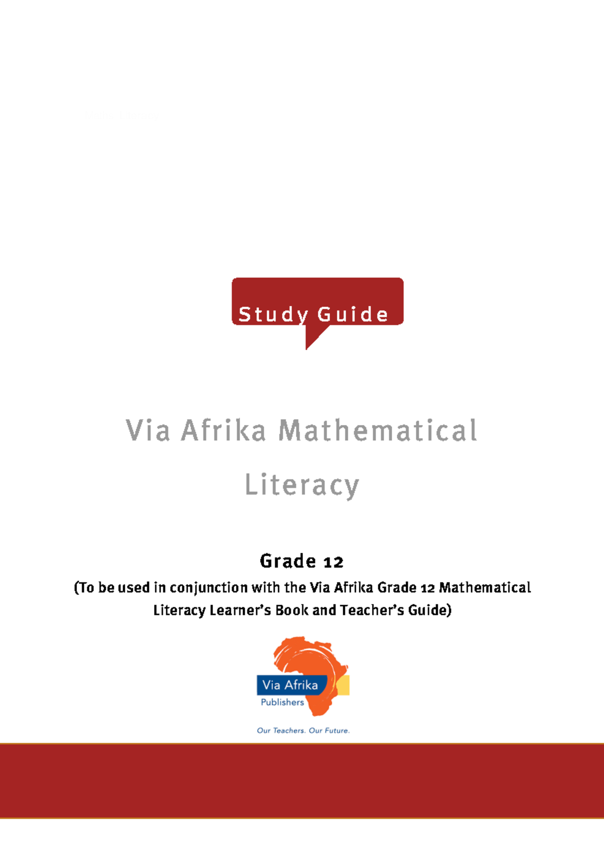 Maths Lit 12 sg - Maths Literacy S t u d yS t u d yS t u d yS t u d y G ...