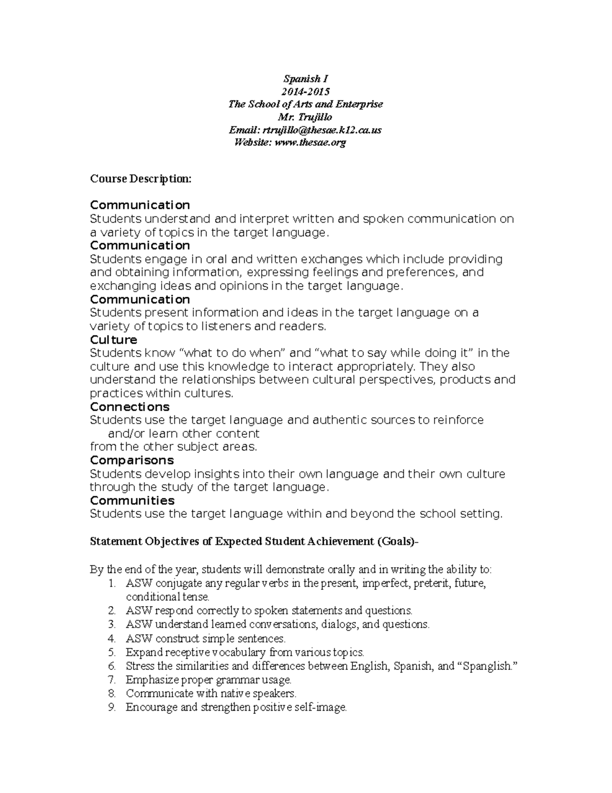 Syllabus for Spanish I - Spanish I 2014- The School of Arts and ...
