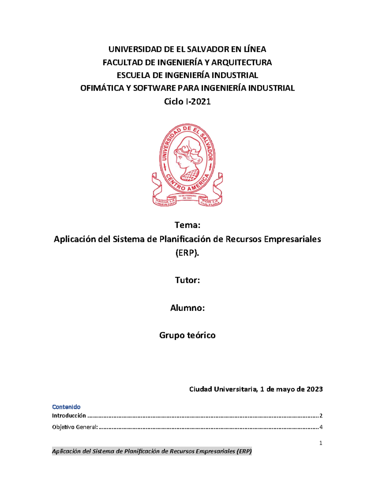 Trabajo de investigación OFI. 1 - 1 UNIVERSIDAD DE EL SALVADOR EN LÍNEA ...